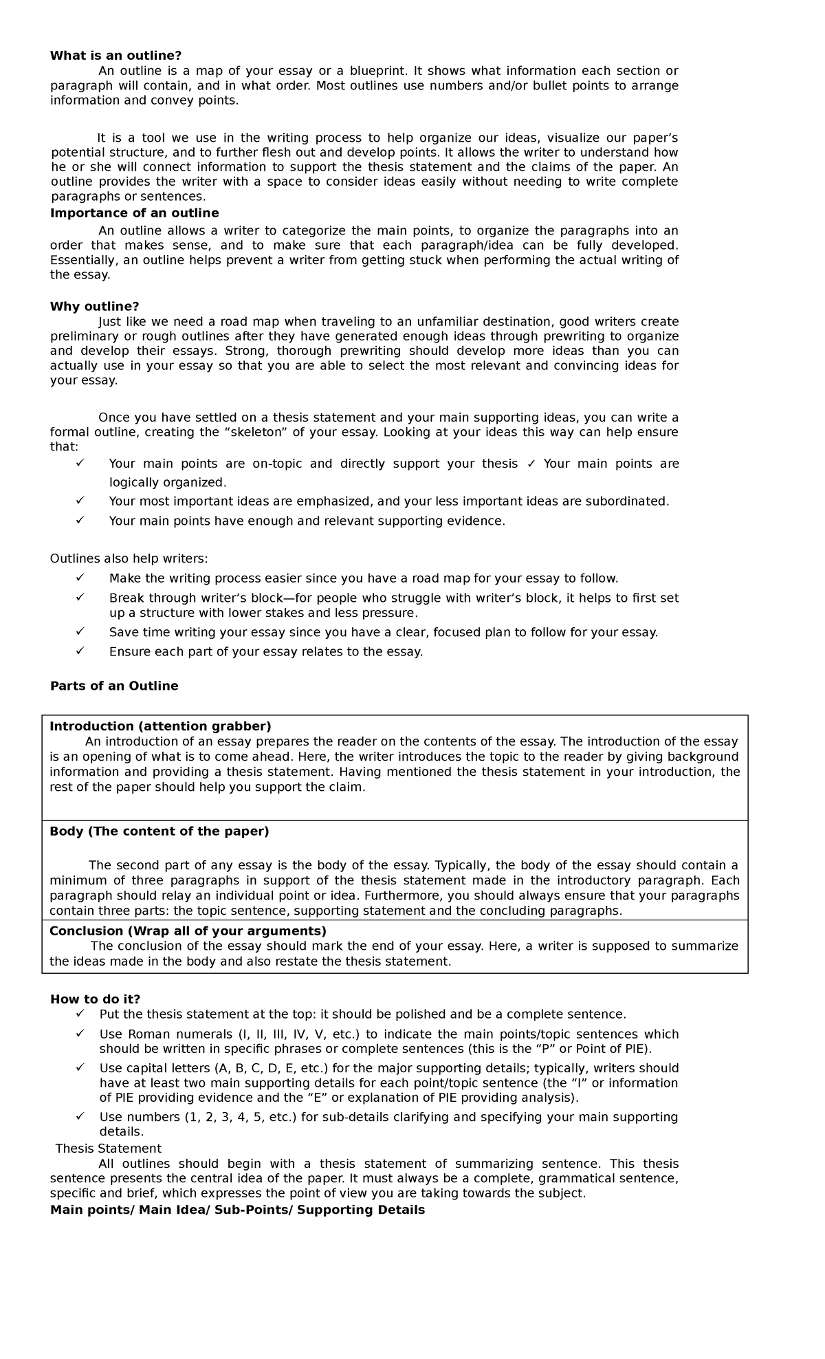 Outlining - FOR REFERENCE - What is an outline? An outline is a map of ...