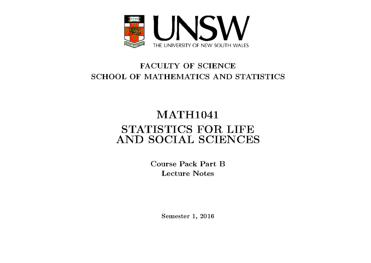 Math 1041 lecture notes - FACULTY OF SCIENCE SCHOOL OF MATHEMATICS AND ...