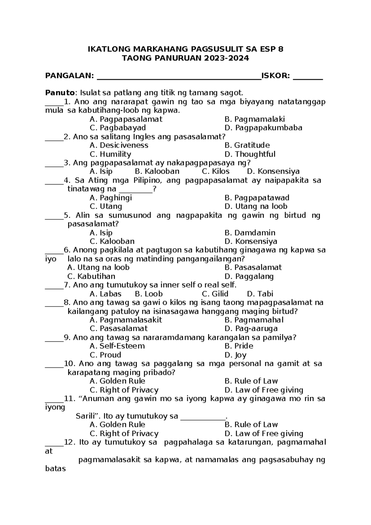 ESP 8 EXAM - esp 8 exam - IKATLONG MARKAHANG PAGSUSULIT SA ESP 8 TAONG PANURUAN 2023- PANGALAN ...