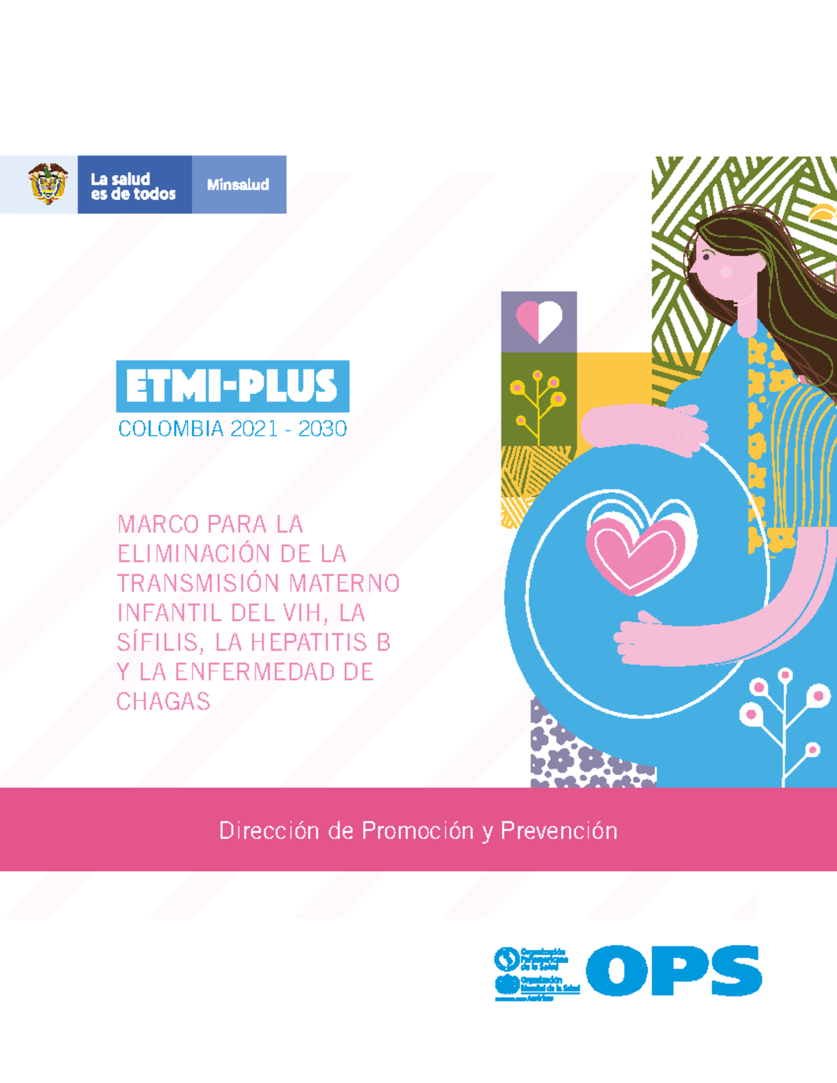 Etmi plus colombia 2021 2030 - 1 Dirección de Promoción y Prevención ...