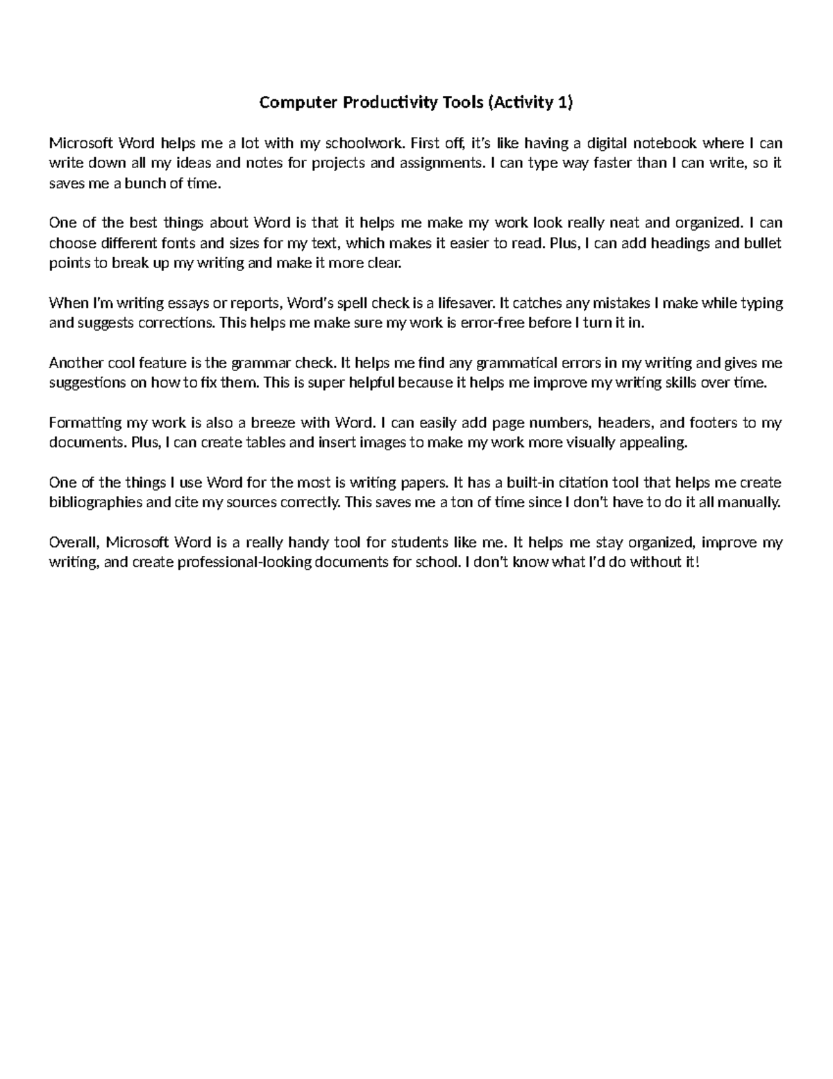 Computer Productivity Tools (Activity 1) - First off, it's like having ...