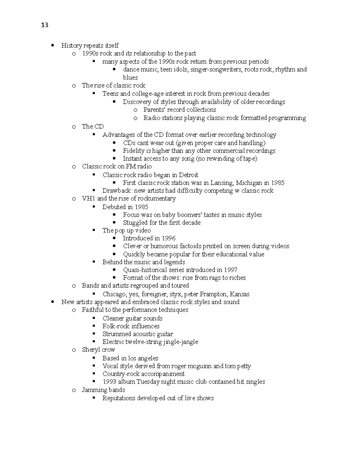 13 - Lecture notes 3 - 13 History repeats itself o 1990s rock and its ...