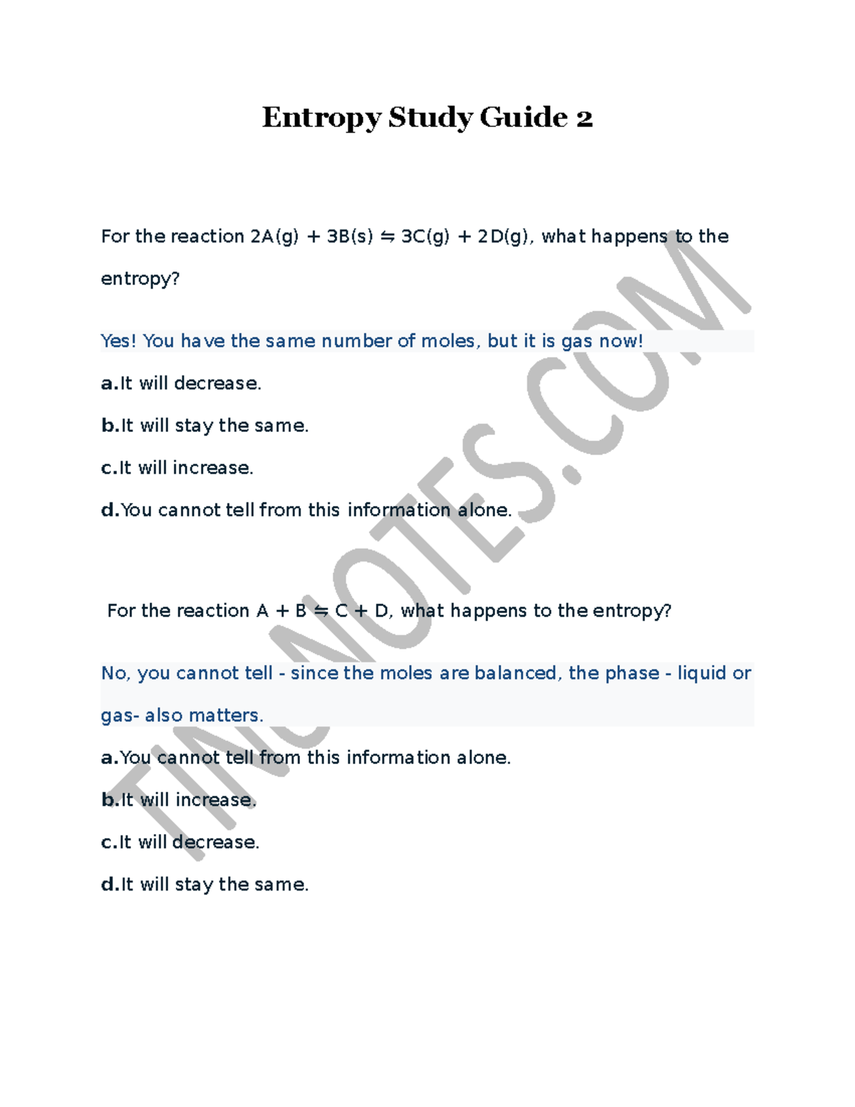 Entropy Study Guide 2 - b will stay the same. c will increase. d cannot ...