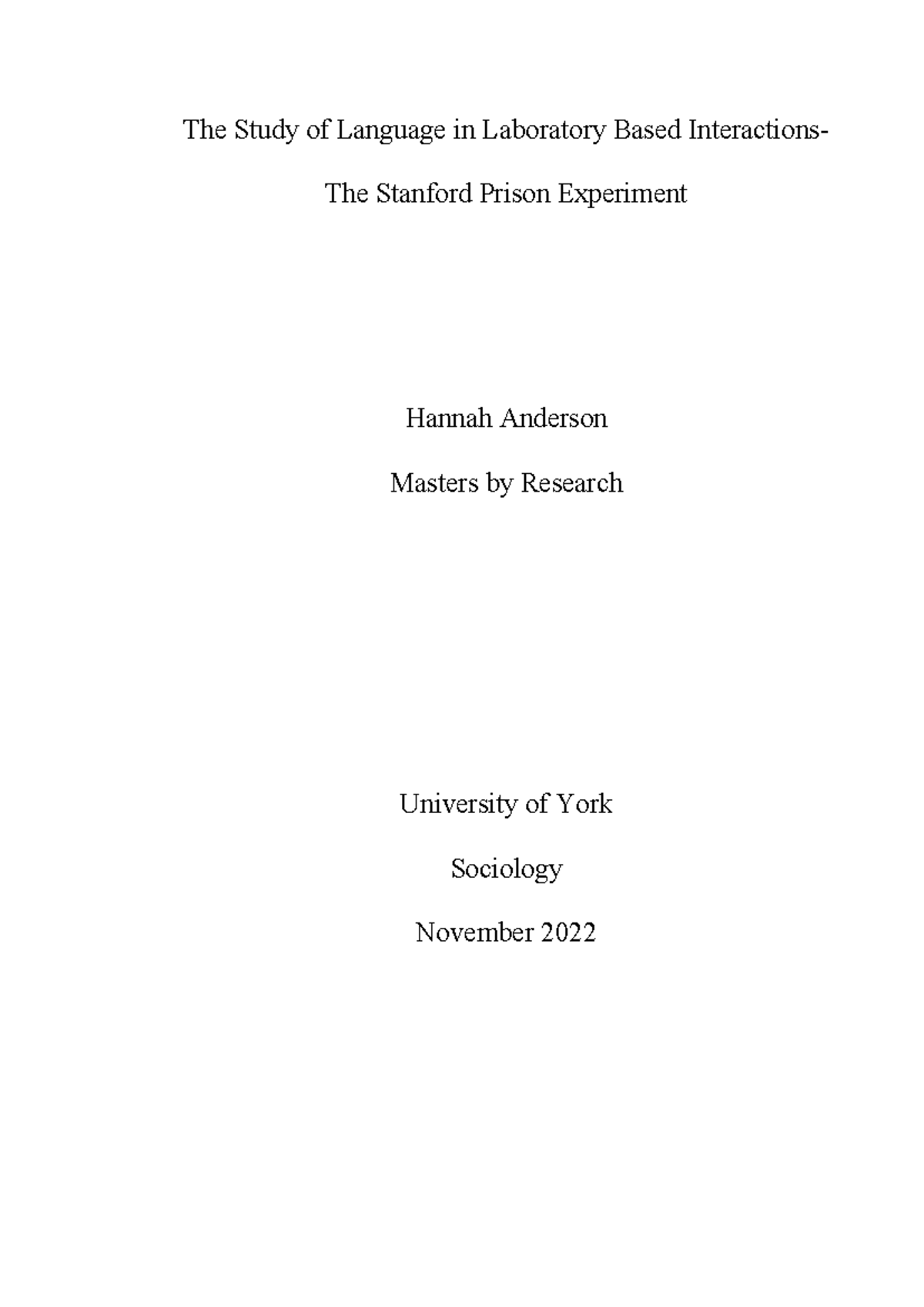 Anderson 205052450 Corrected Thesis Clean - The Study of Language in Laboratory Based ...