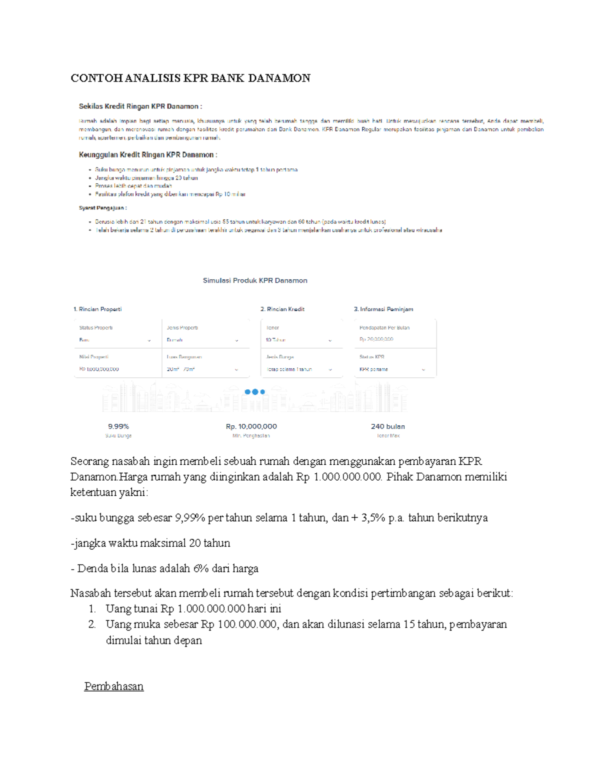 Analisis kpr - CONTOH ANALISIS KPR BANK DANAMON Seorang nasabah ingin ...