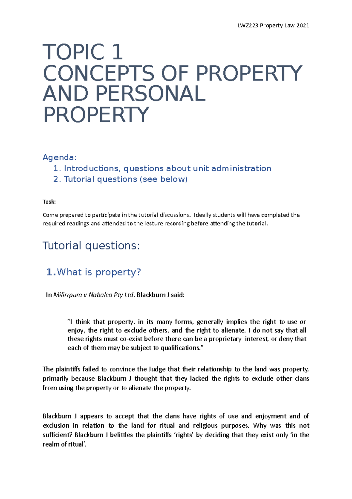 Topic 1 - Tutorial - Intro to Property Law Concepts - LWZ223 Property Law 2021 TOPIC 1 CONCEPTS ...