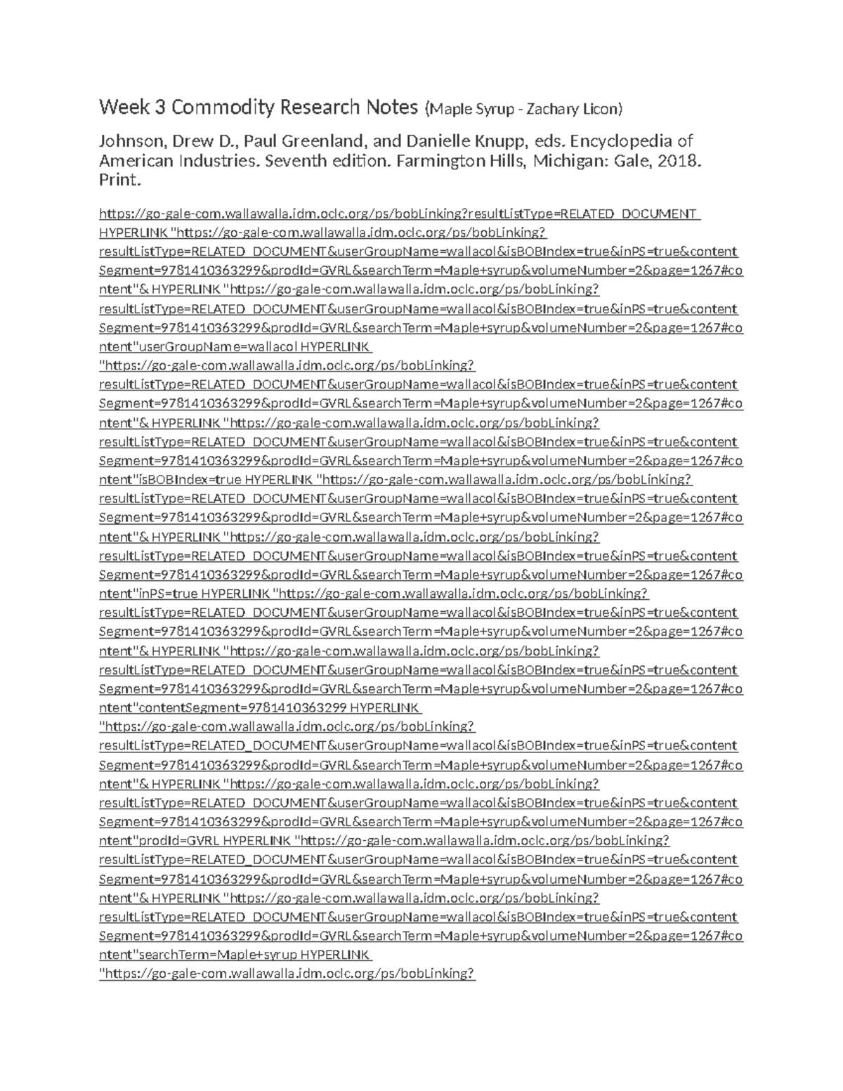 Week 3 Commodity Research Notes - , Paul Greenland, and Danielle Knupp ...