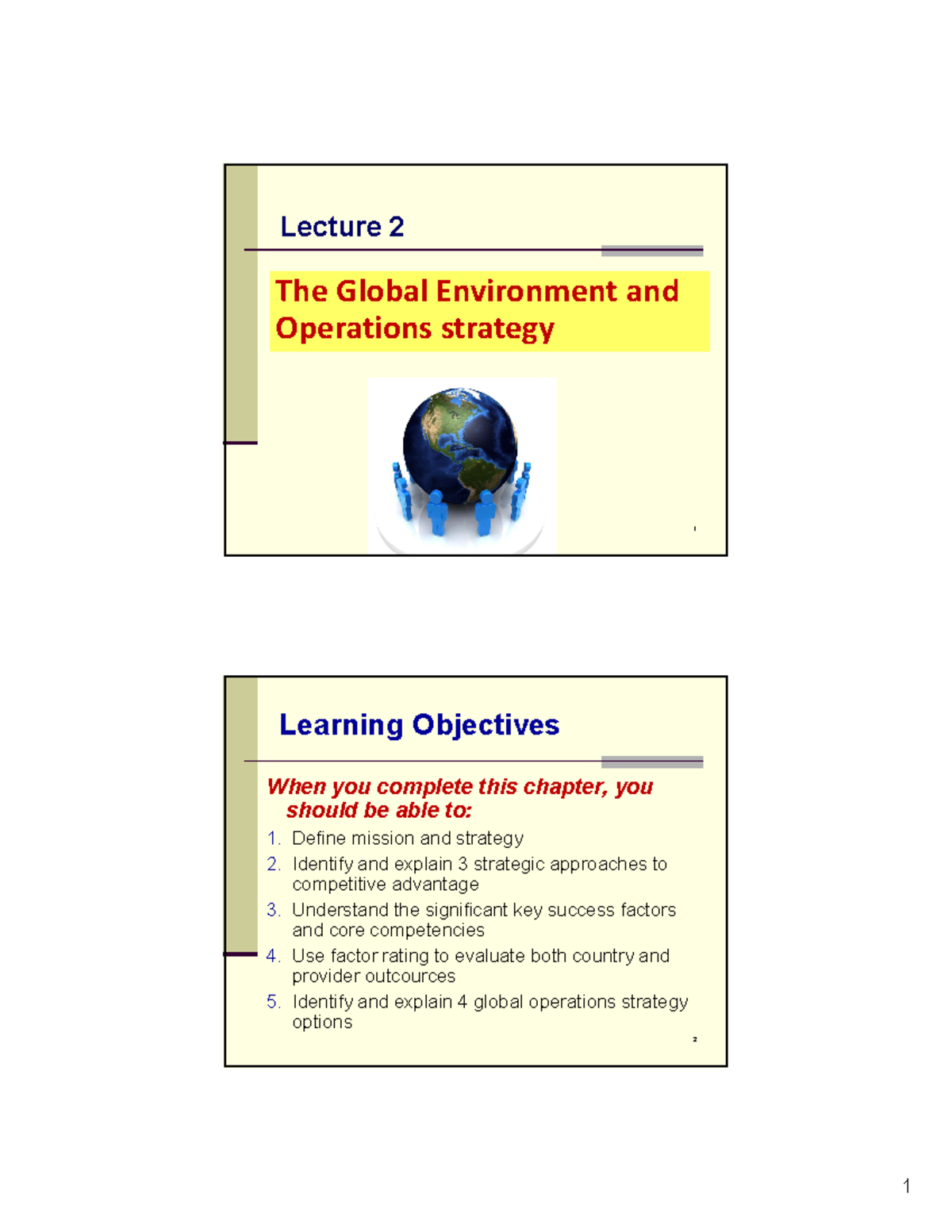 Lecture 2- Operations strategy in global environment - 1 The Global ...