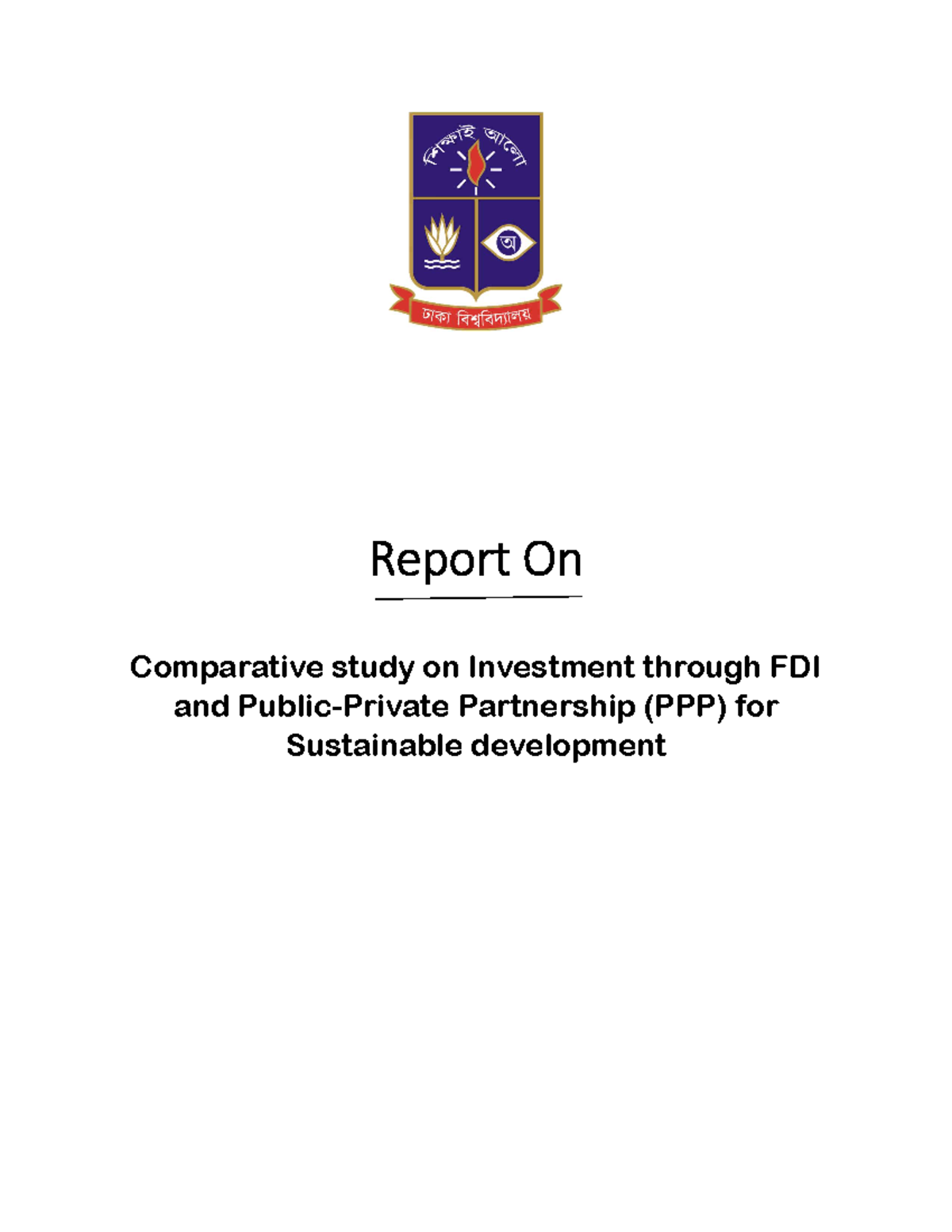 Study on FDI and PPP - This report is based on the FDI and PPP (Public ...
