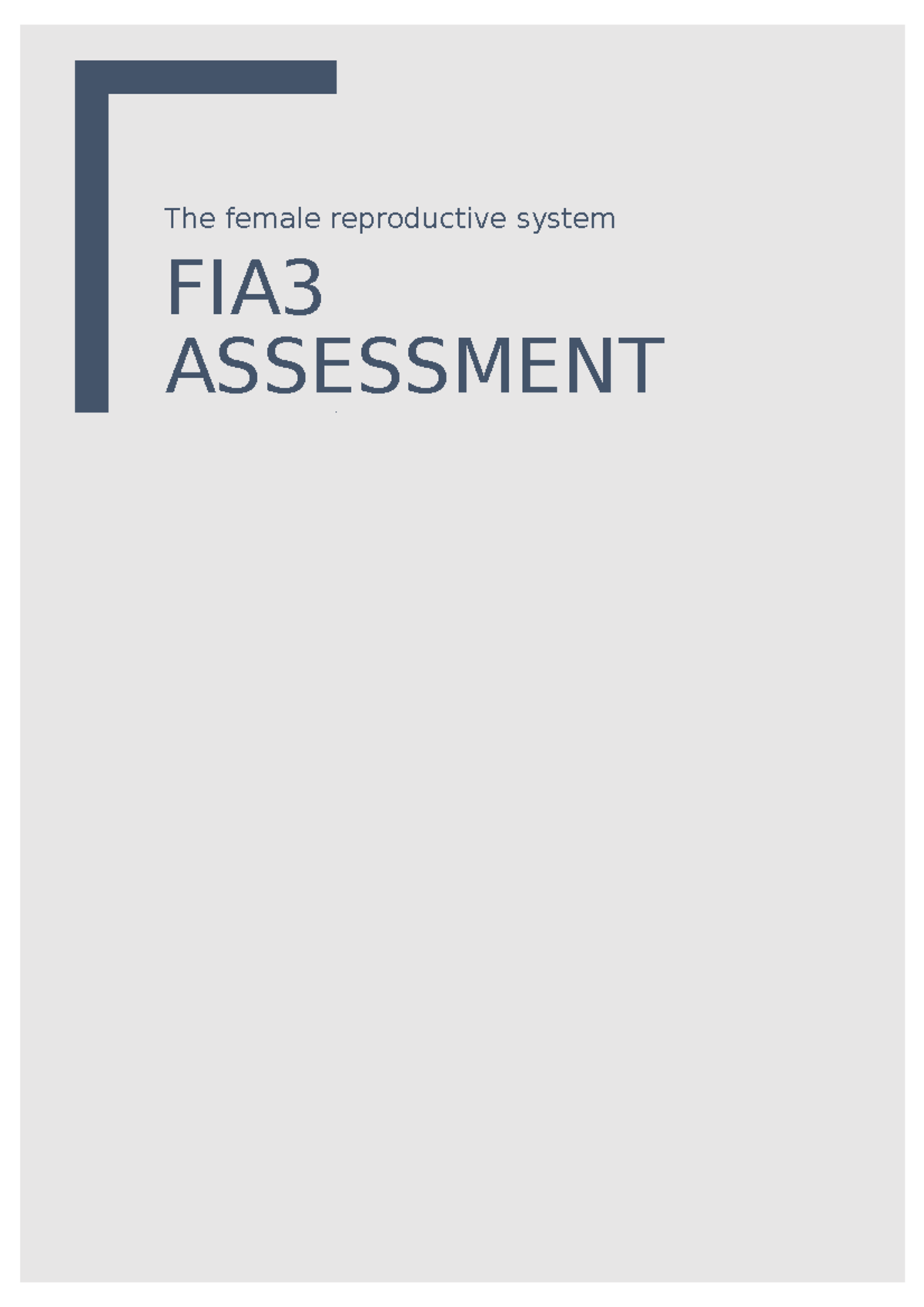 FIA3 bio - year 11 FIA3 biology - The female reproductive system FIA ...