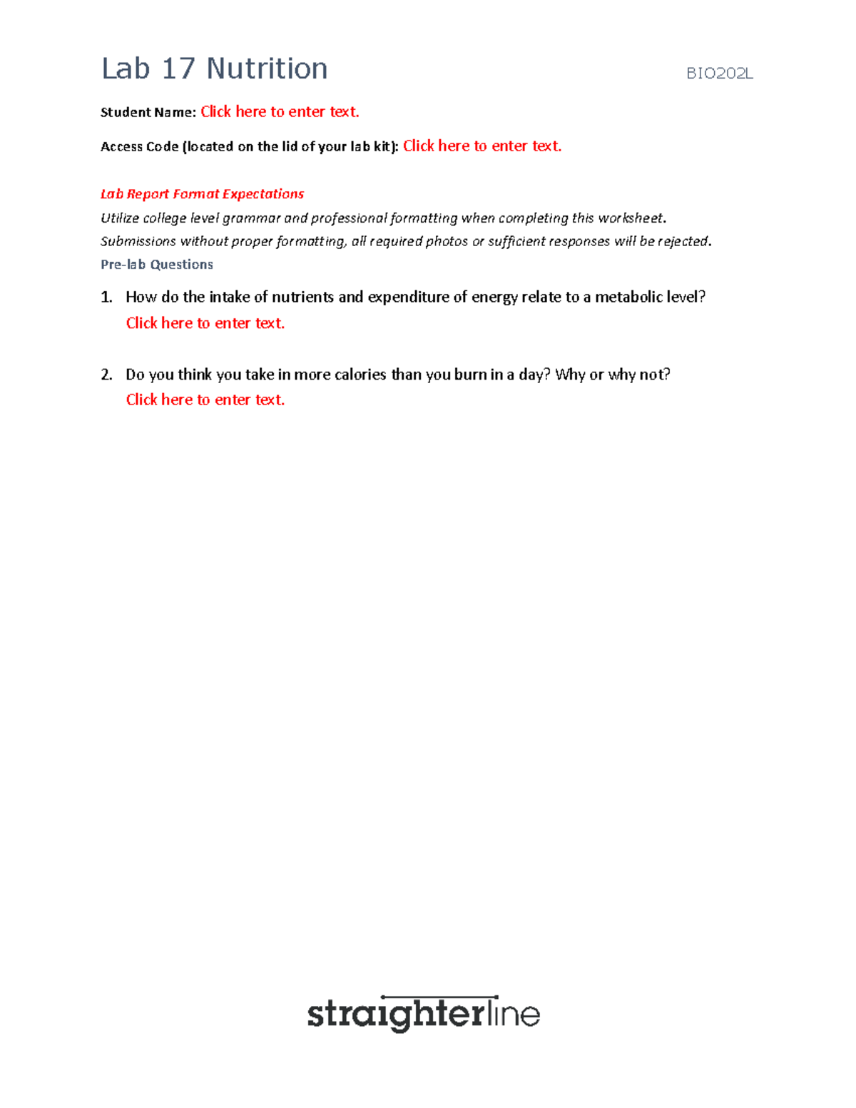 BIO202 Lab 17 - aiuviaebvkadbvk - Student Name: Click here to enter text. Access Code (located ...