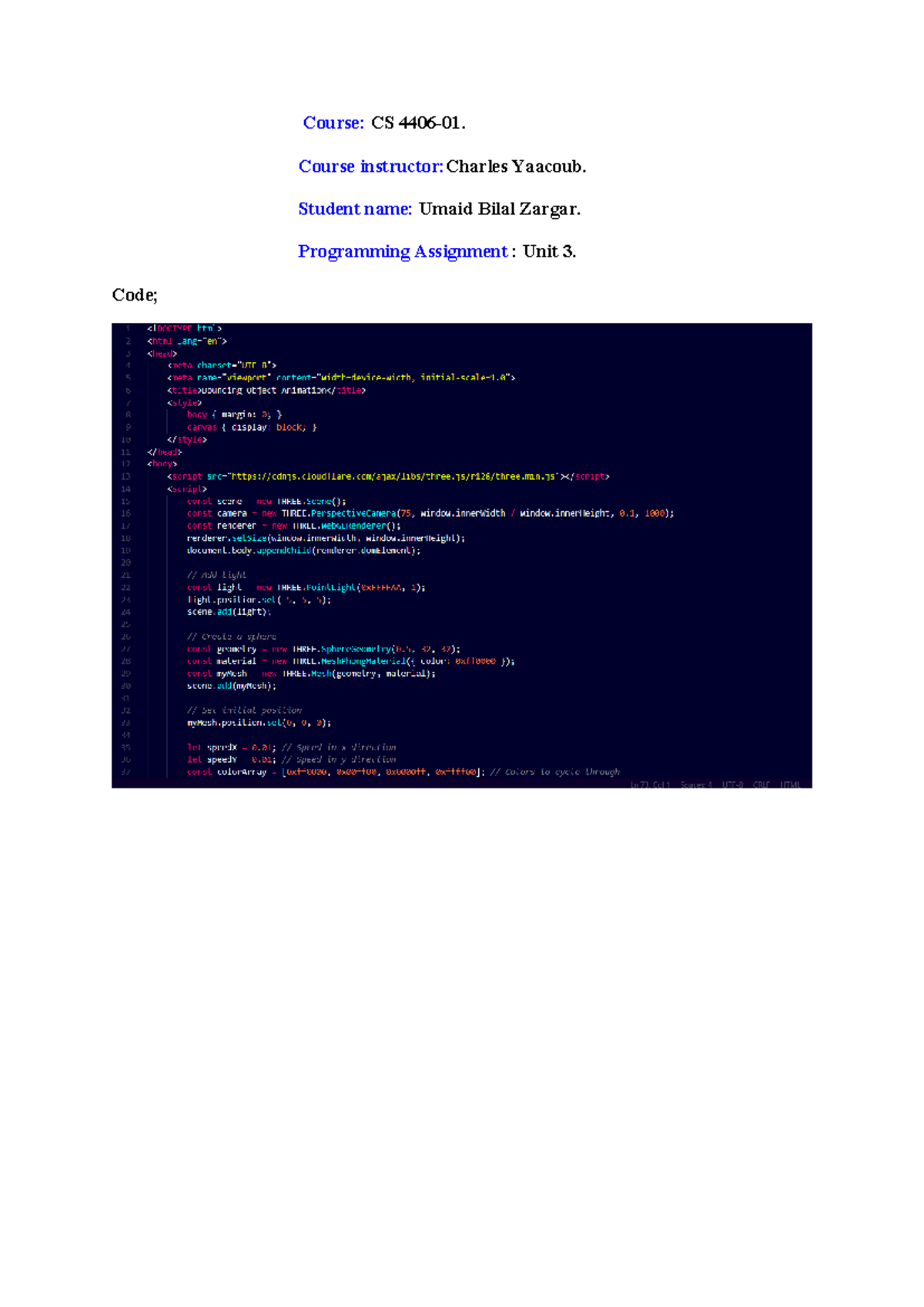 Course CS 4406 Programming Assignment 4 - Course: CS 4406-01. Course instructor:Charles Yaacoub ...