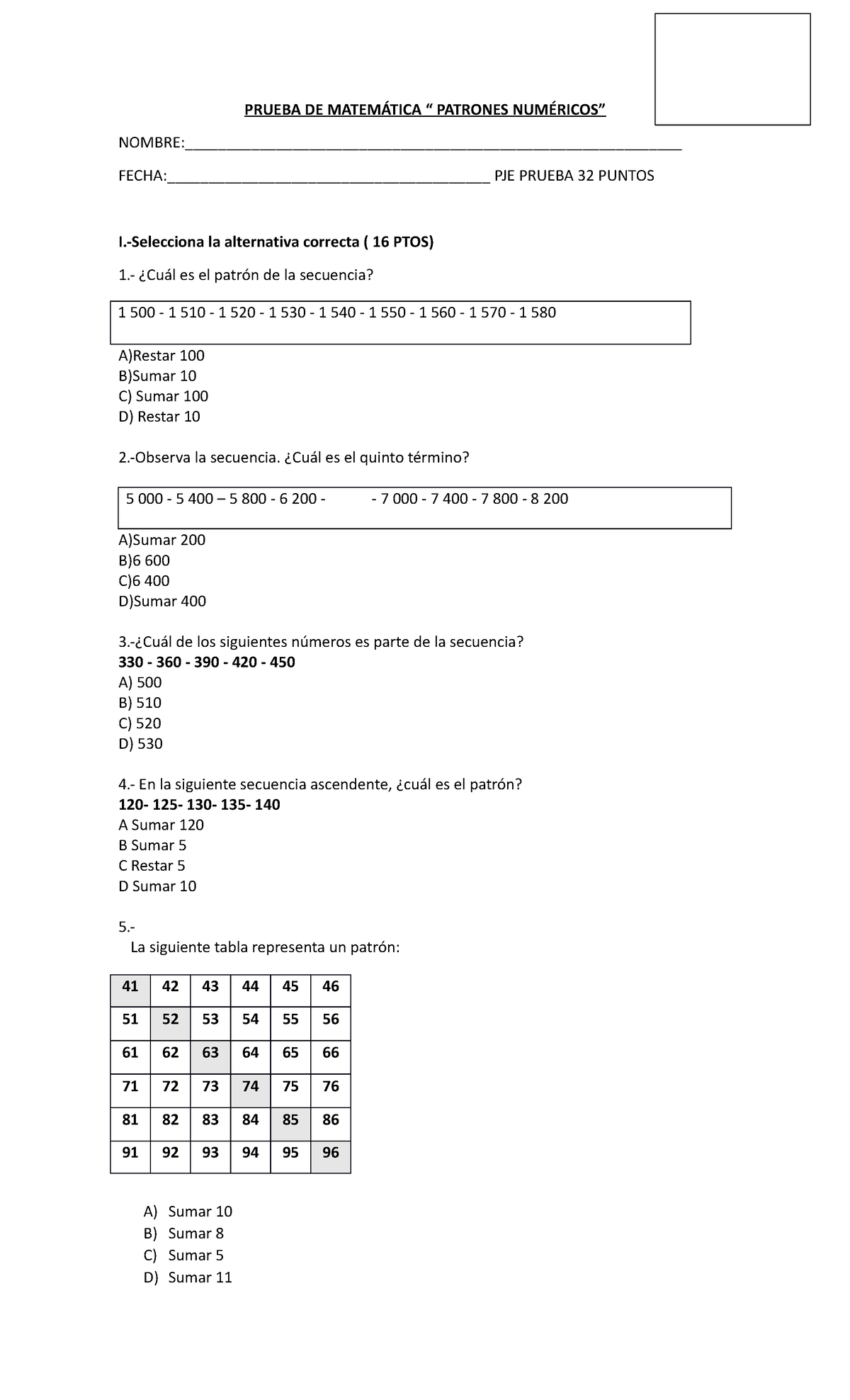 Prueba DE Matemáti Patrones - PRUEBA DE MATEMÁTICA “ PATRONES NUMÉRICOS ...