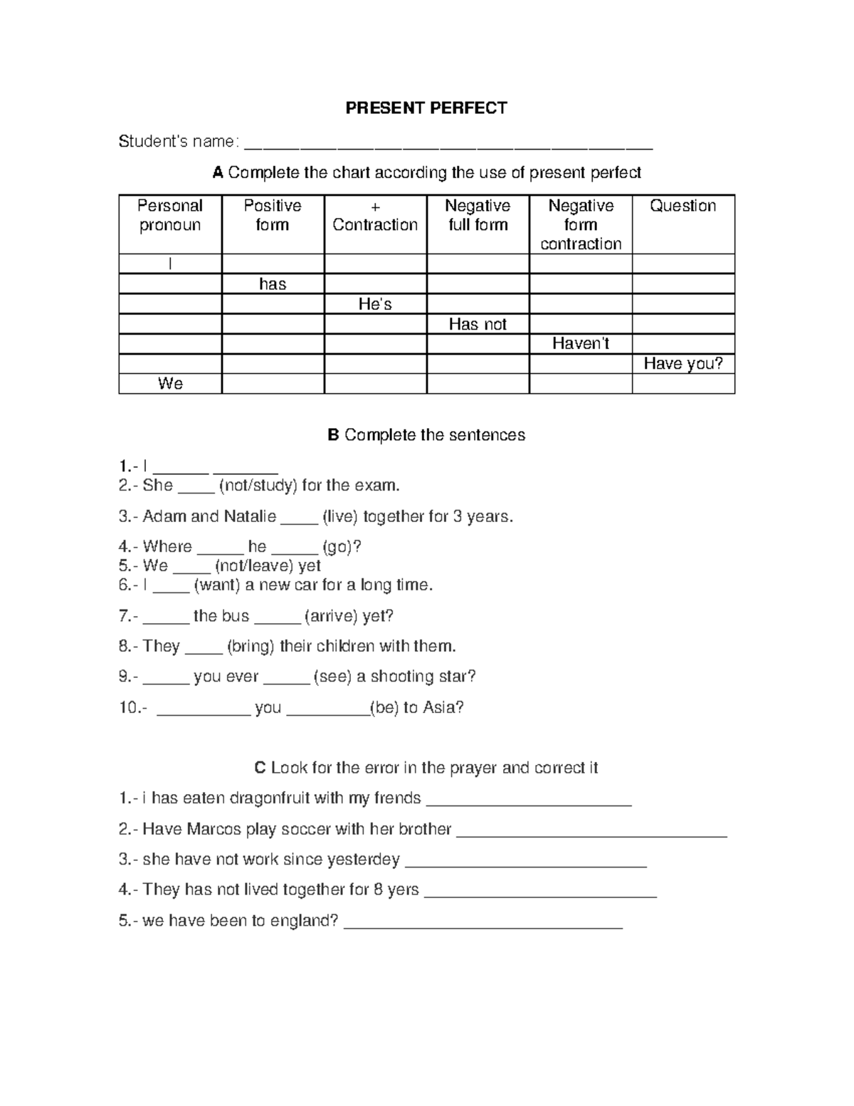 Present Perfect WITH Since AND FOR 3° Advance - PRESENT PERFECT Student ...