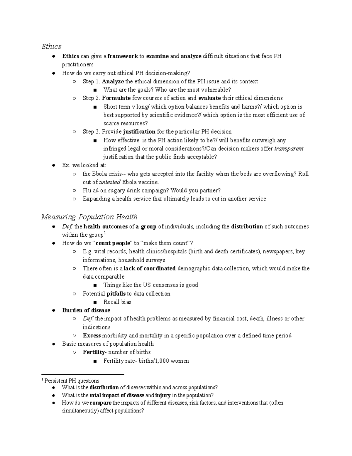 Class Notes Summary - Ethics Ethics can give a framework to examine and ...