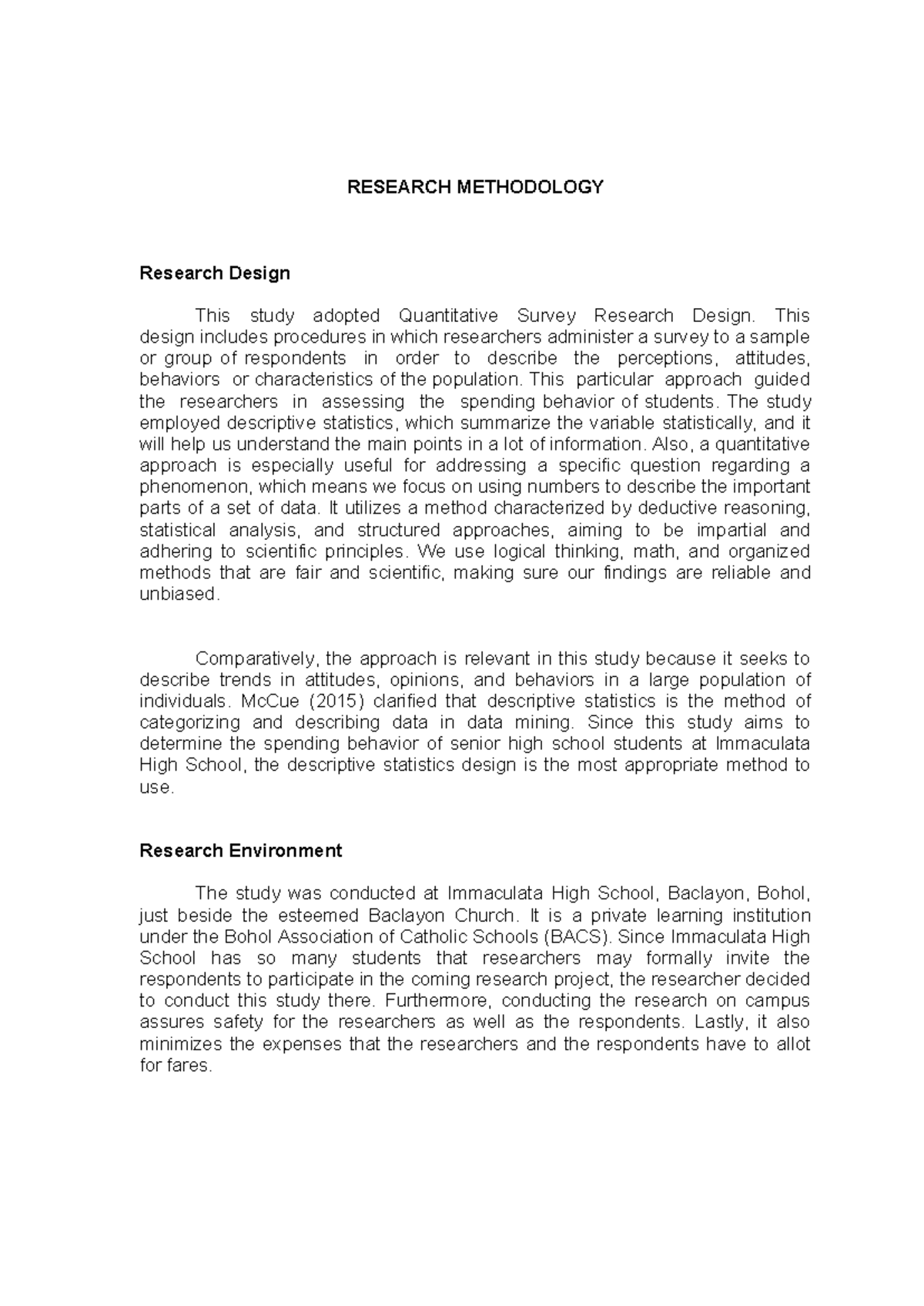 Research Methodology - RESEARCH METHODOLOGY Research Design This study ...