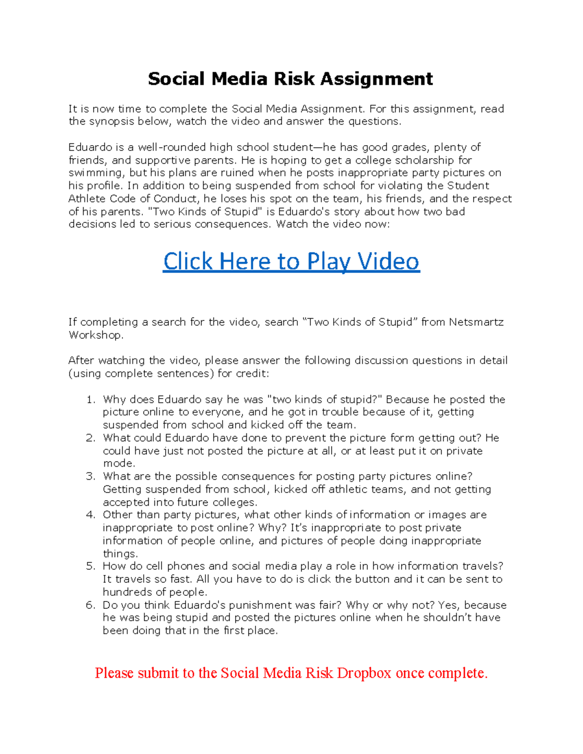 Social Media Risk Assignment - For this assignment, read the synopsis ...