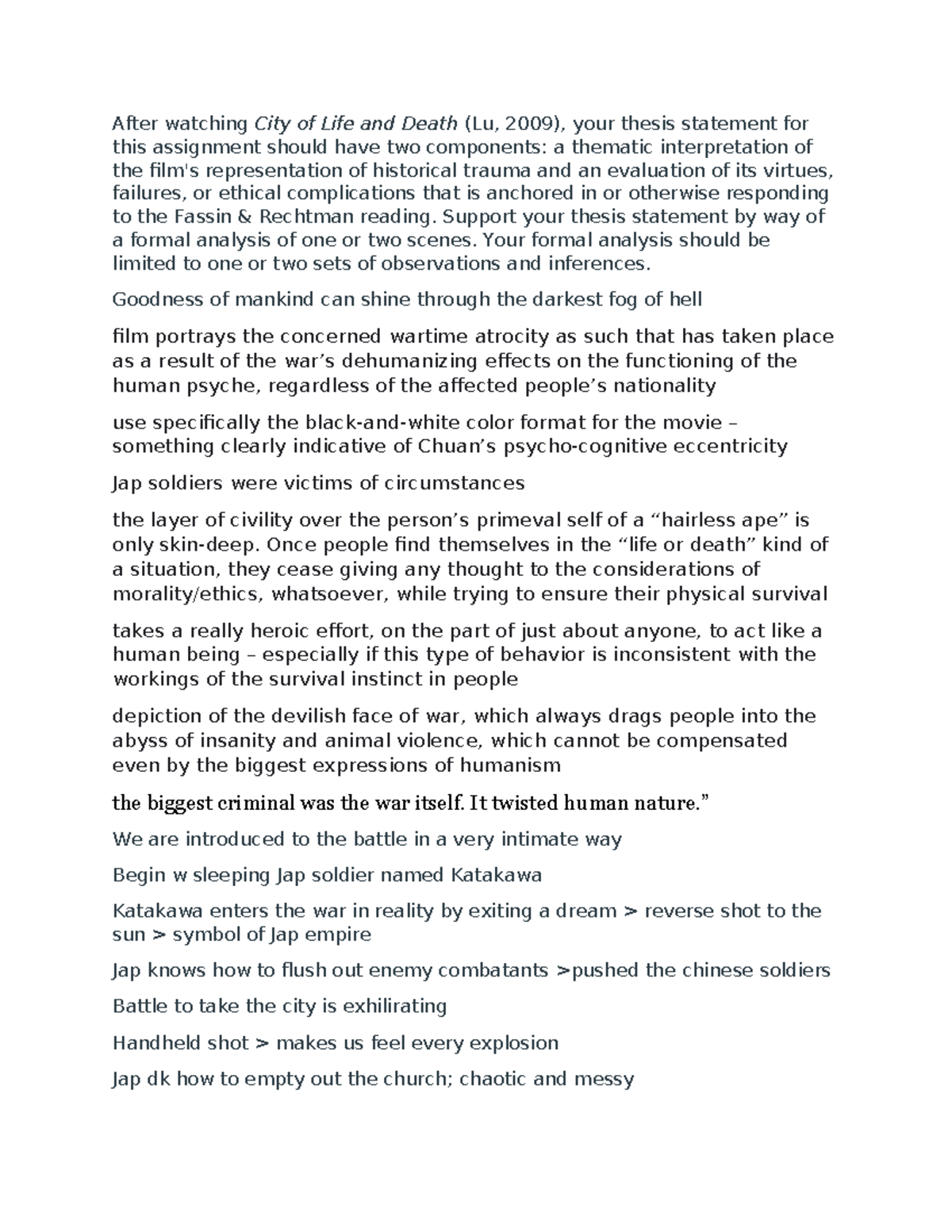 Microtheme 9 - After watching City of Life and Death (Lu, 2009), your ...