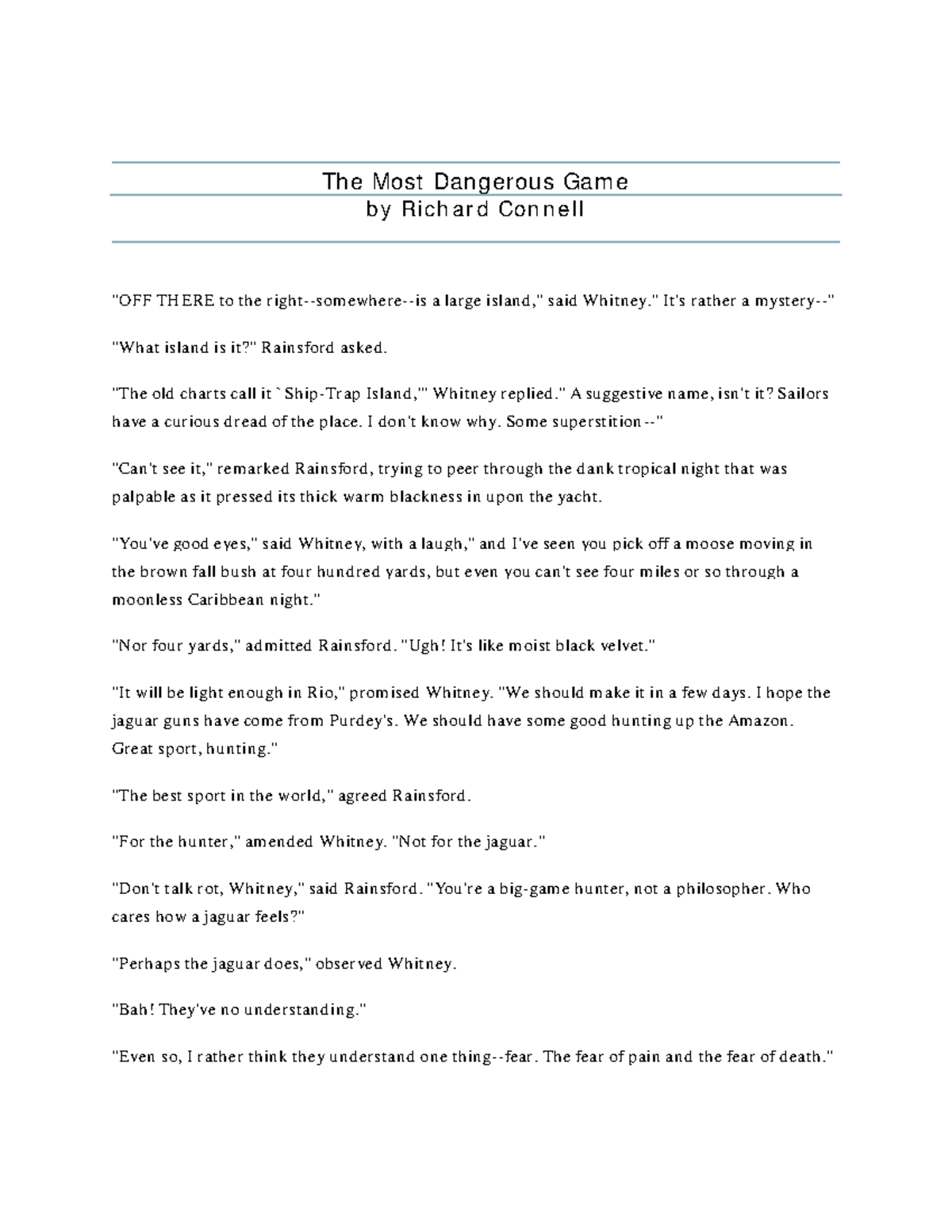 The most dangerous game - The Most Dangerous Game by Richard Connell ...