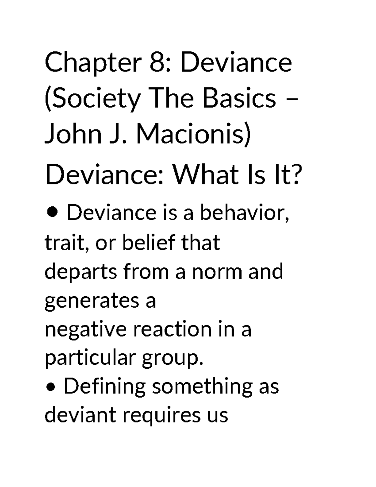 SOCL 1020- Chapter 8- Deviance - Chapter 8: Deviance (Society The Basics – John J. Macionis ...