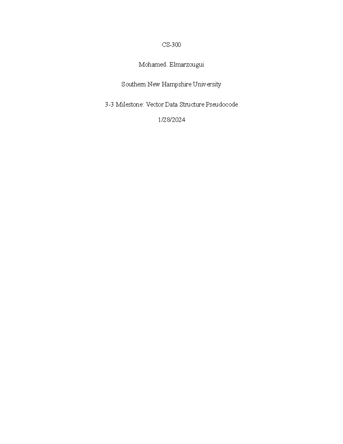3 3 Milestone Vector Data Structure Pseudocode Cs Mohamed Elmarzougui Southern New Hampshire