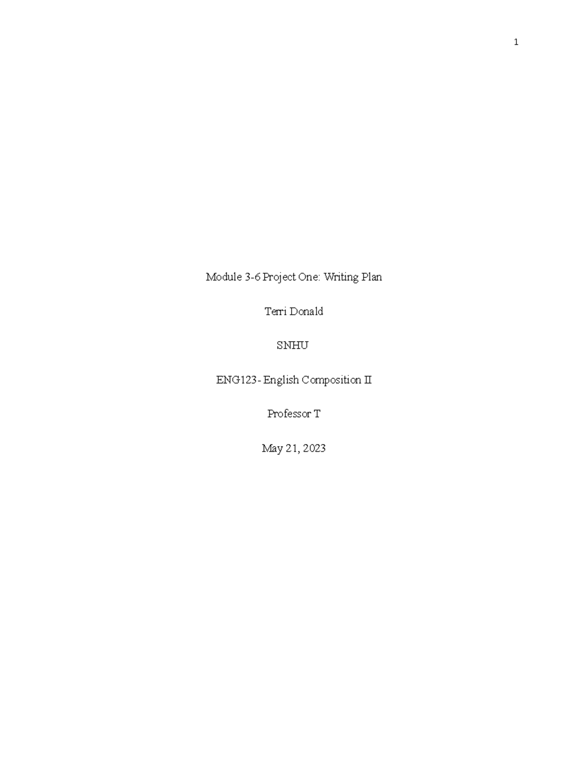 Eng-123 Module 3-6 Project One Writing Plan - Module 3-6 Project One ...