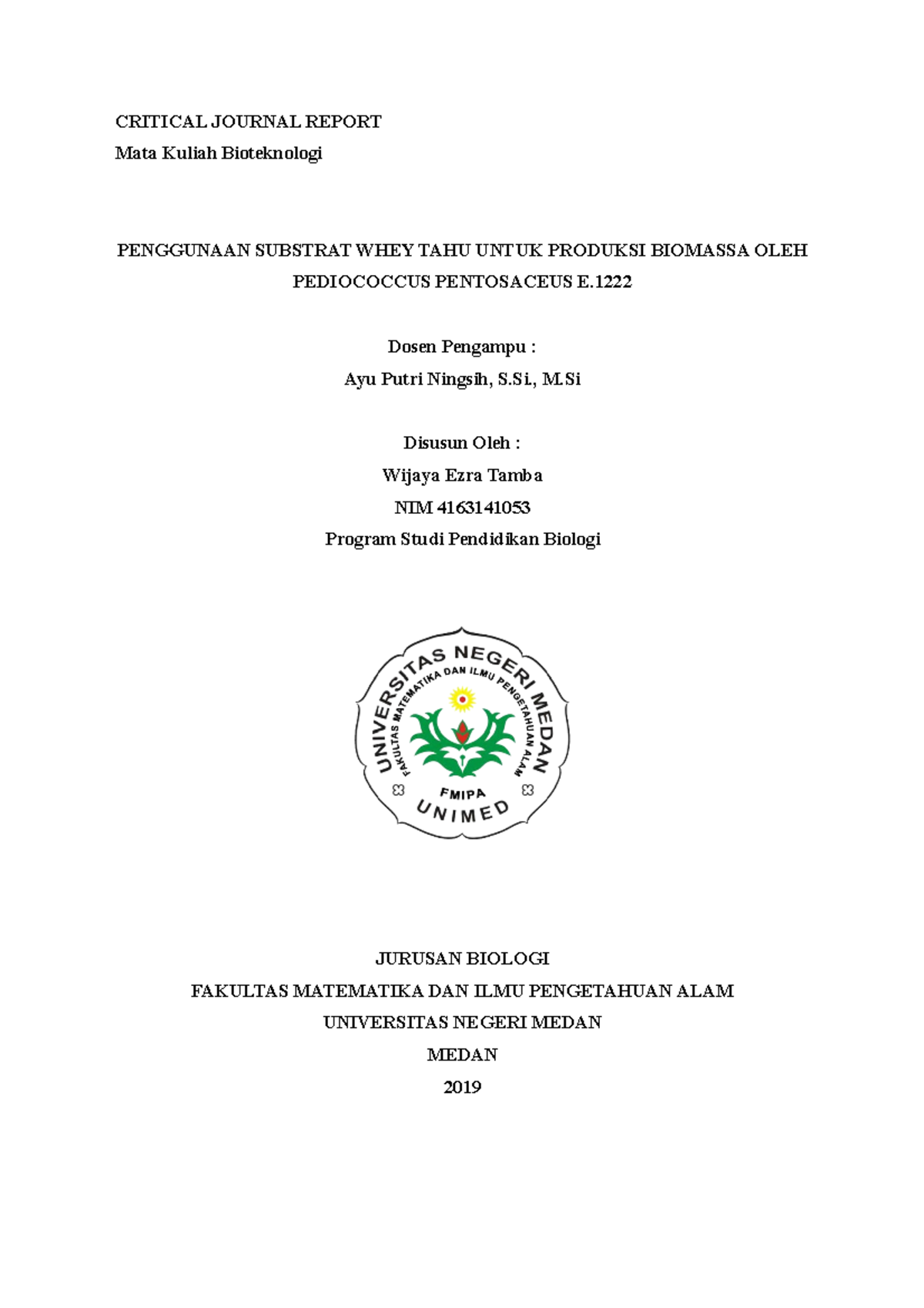 425895297 27 Wijaya Ezra Tamba 4163141053 biodikd 2016 cjr Bioteknologi - CRITICAL JOURNAL ...