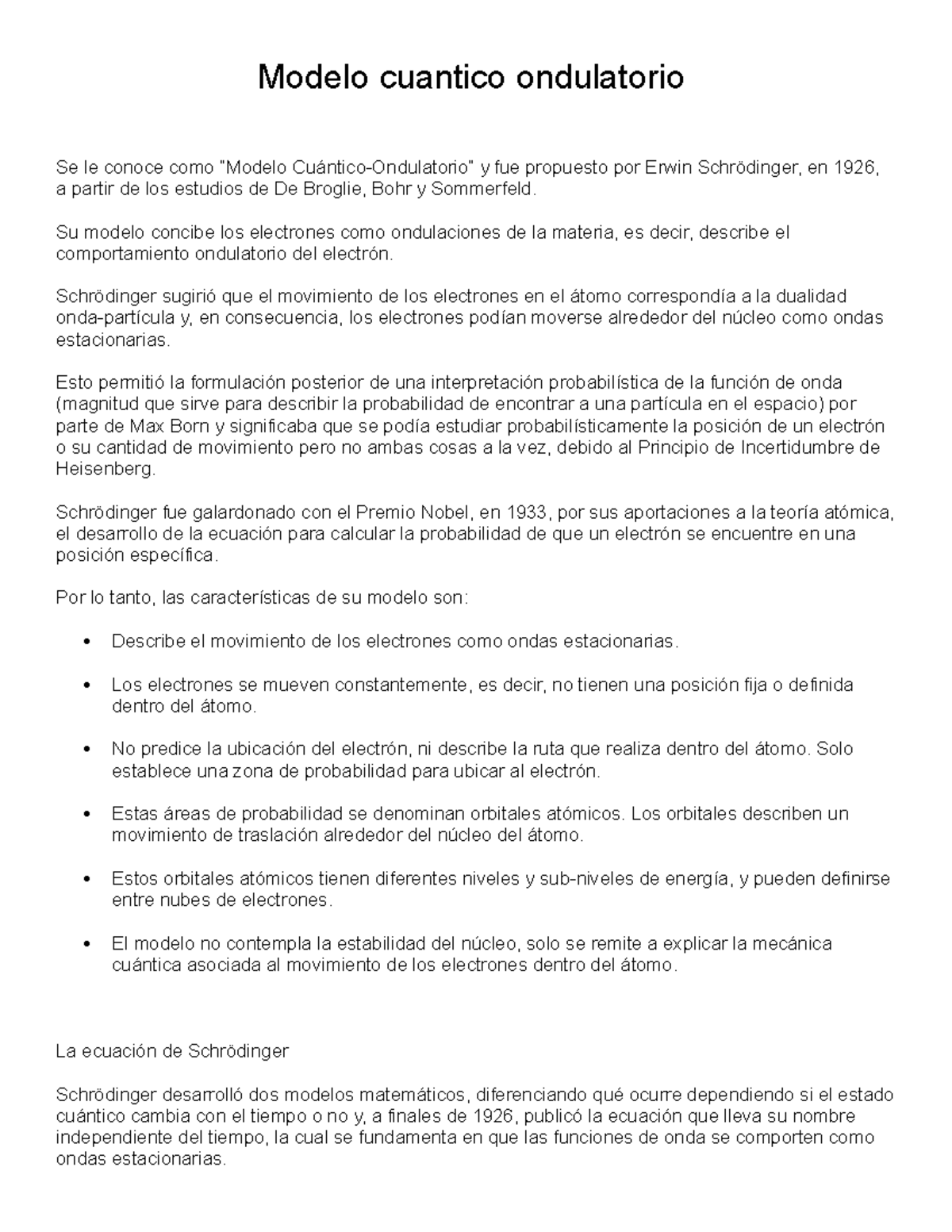 Modelo cuantico ondulatorio - Su modelo concibe los electrones como ...