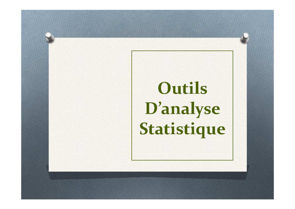 CH2 - chapitre 2 - Outils D’analyse Statistique Chapitre. alors le ...
