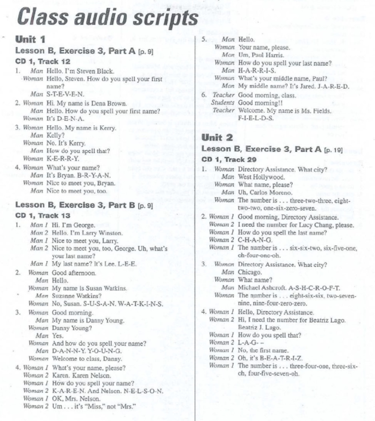 Audio Scripts Level 1 - Class audio scripts Unit 1 5. Man Hello. Lesson ...