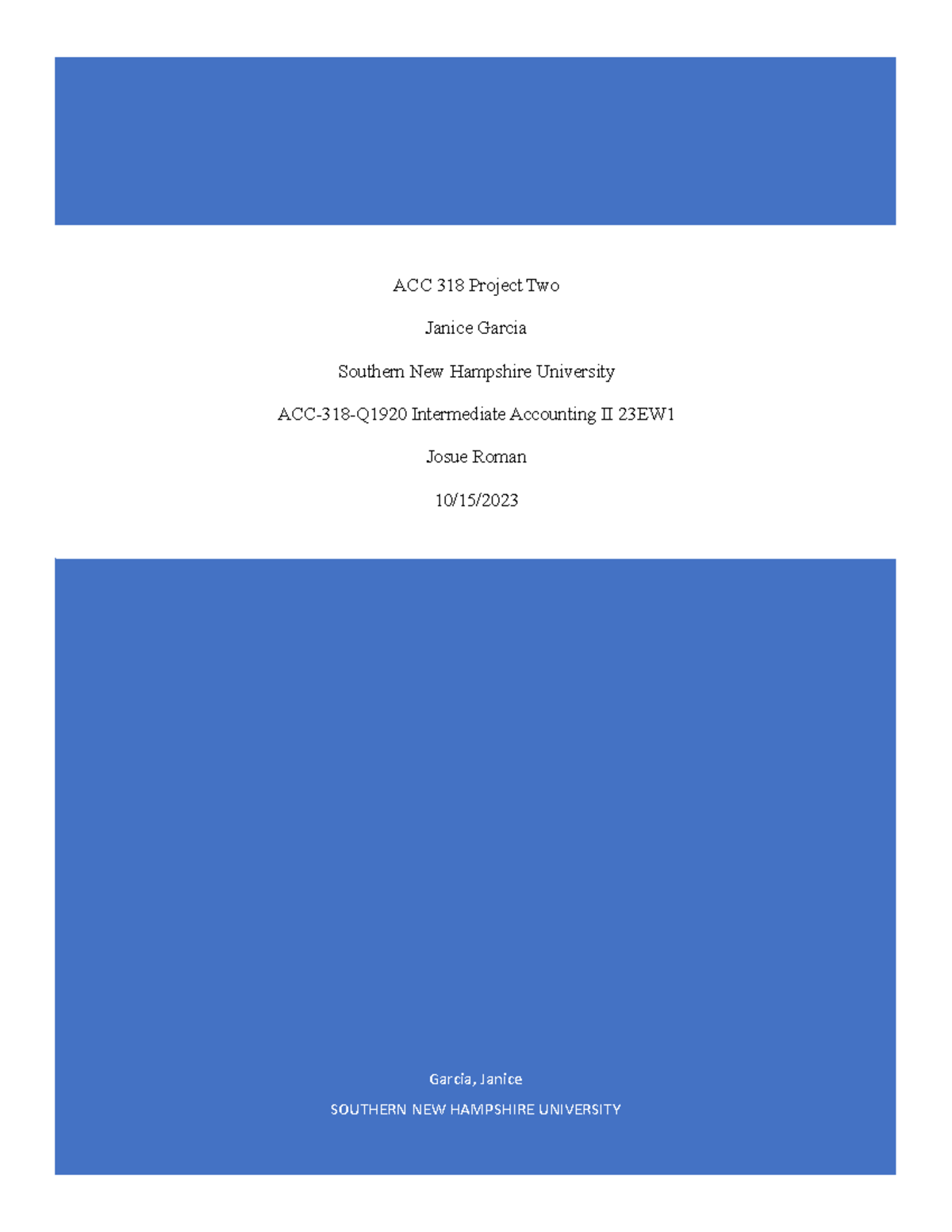 ACC 318 Project Two - Garcia, Janice SOUTHERN NEW HAMPSHIRE UNIVERSITY ...
