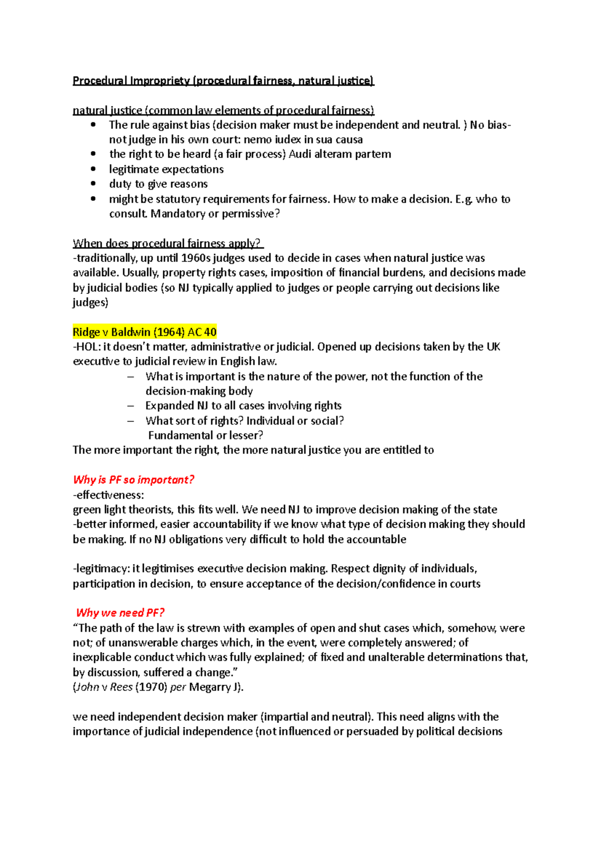 Procedural Impropriety - ) No bias- not judge in his own court: nemo ...