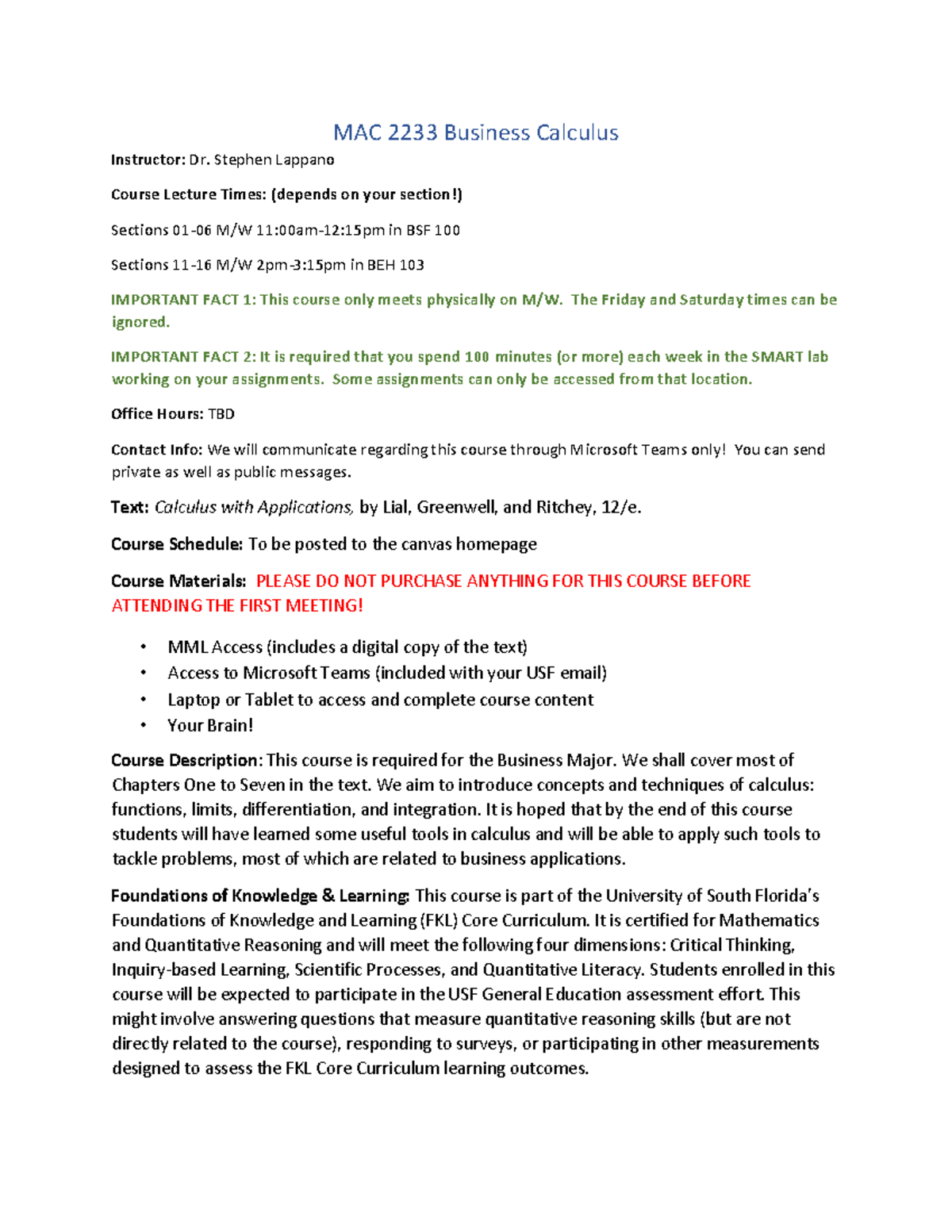 MAC2233 Fall 2022 Syllabus - MAC 2233 Business Calculus Instructor: Dr ...