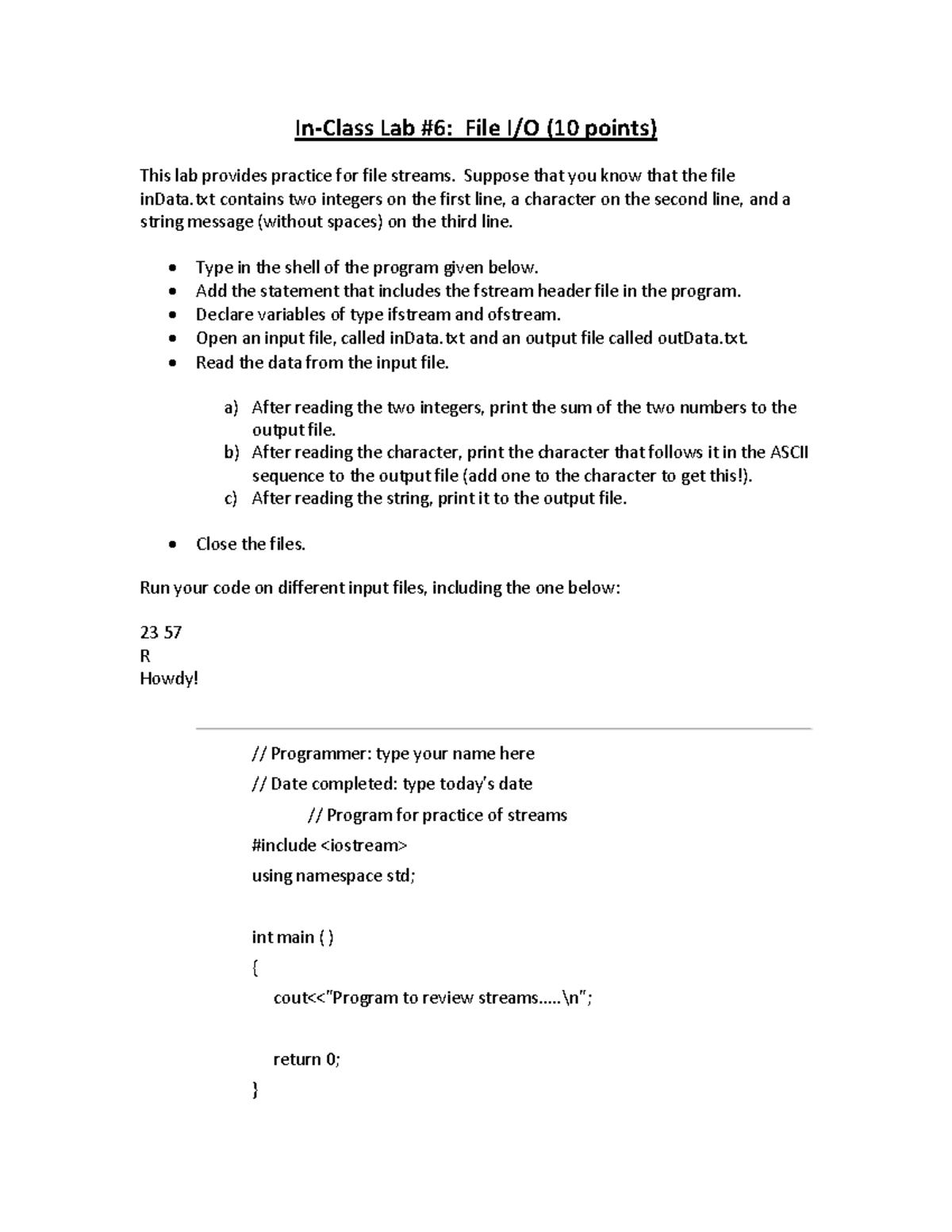 Class Work 6 CSC 126 (files) Fall 2024 - In-Class Lab # 6 : File I/O (10 points) This lab ...