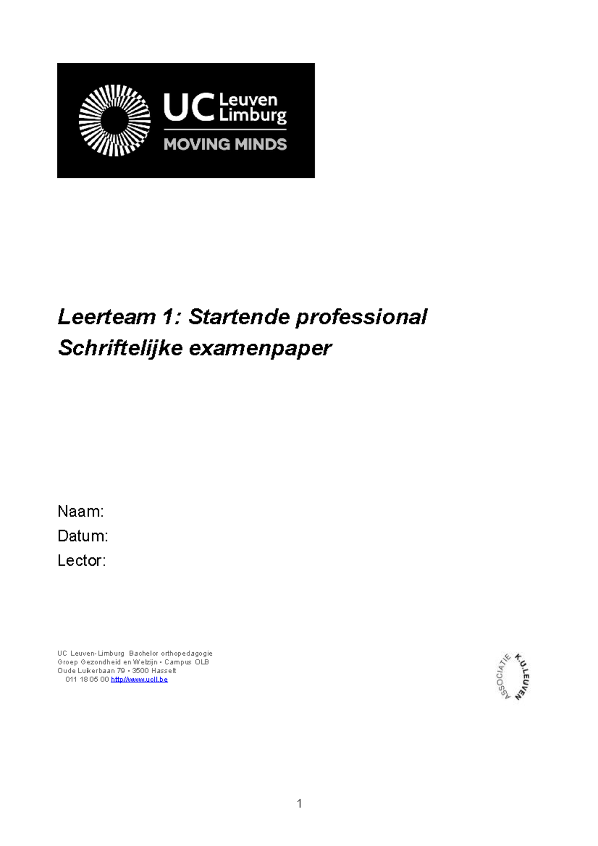 Voorbeeldpaper - voorbeeld paper - Leerteam 1: Startende professional ...