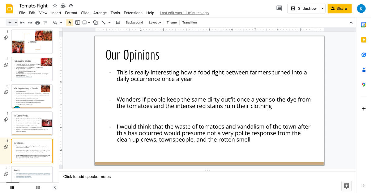 La Tomatina Opinions - Tomato Fight File Edit View Insert Format Slide Arrange Tools Extensions ...