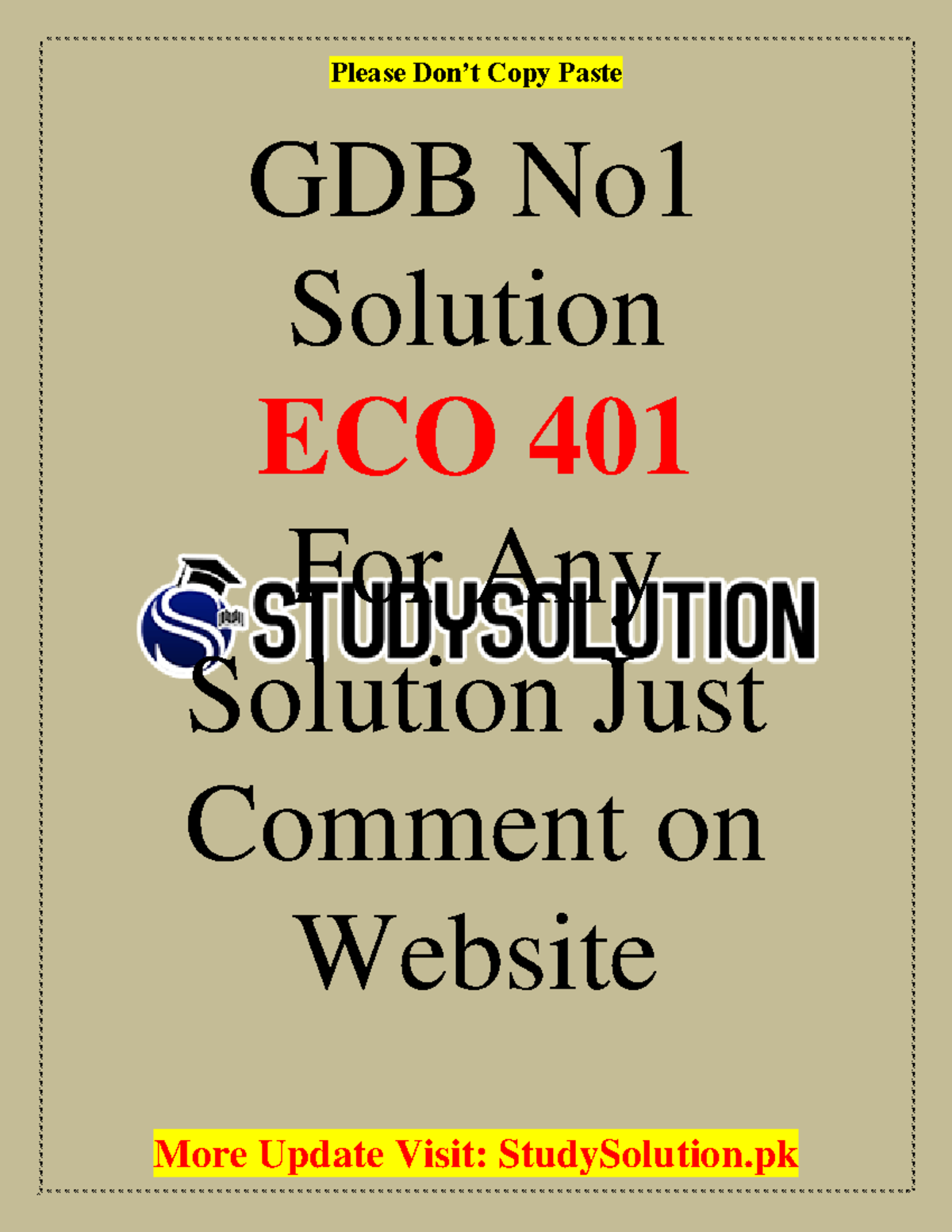 ECO401 GDB SOLOUTION - Please Don’t Copy Paste More Update Visit: StudySolution GDB No 1 ...