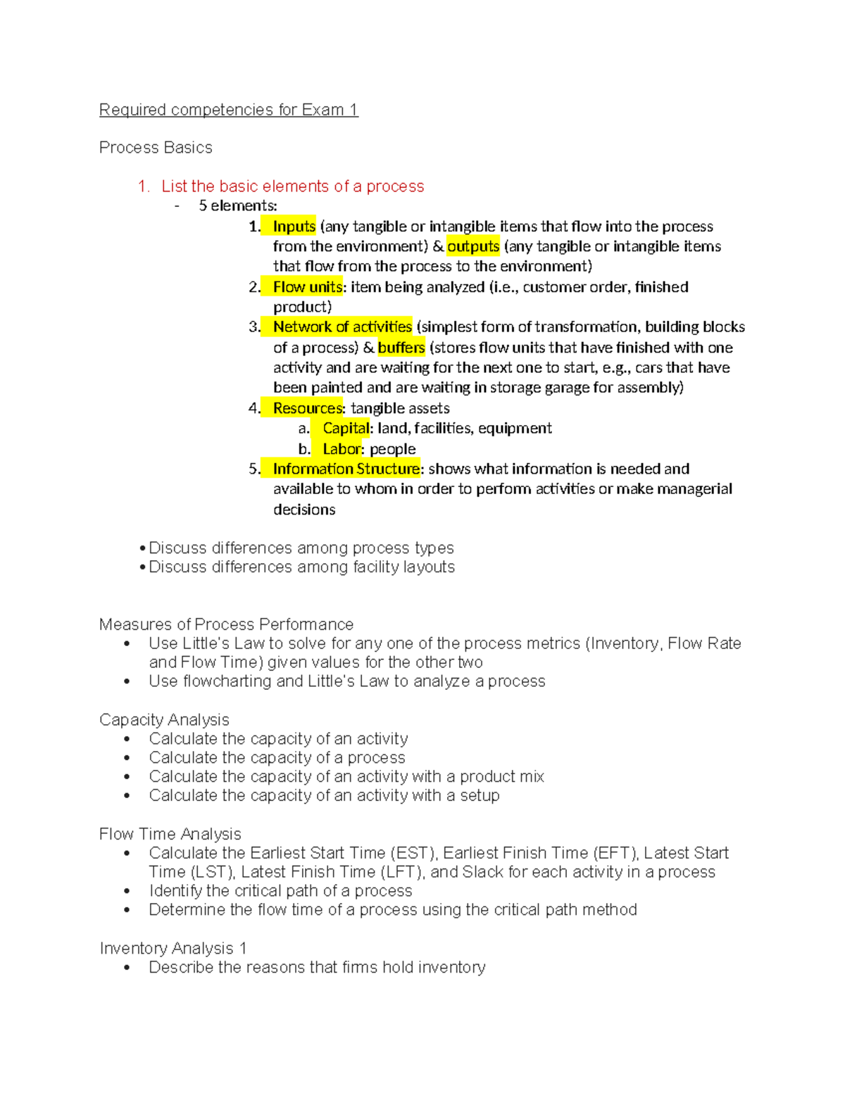 Exam 1 Competencies Ops - Required competencies for Exam 1 Process Basics 1. List the basic ...