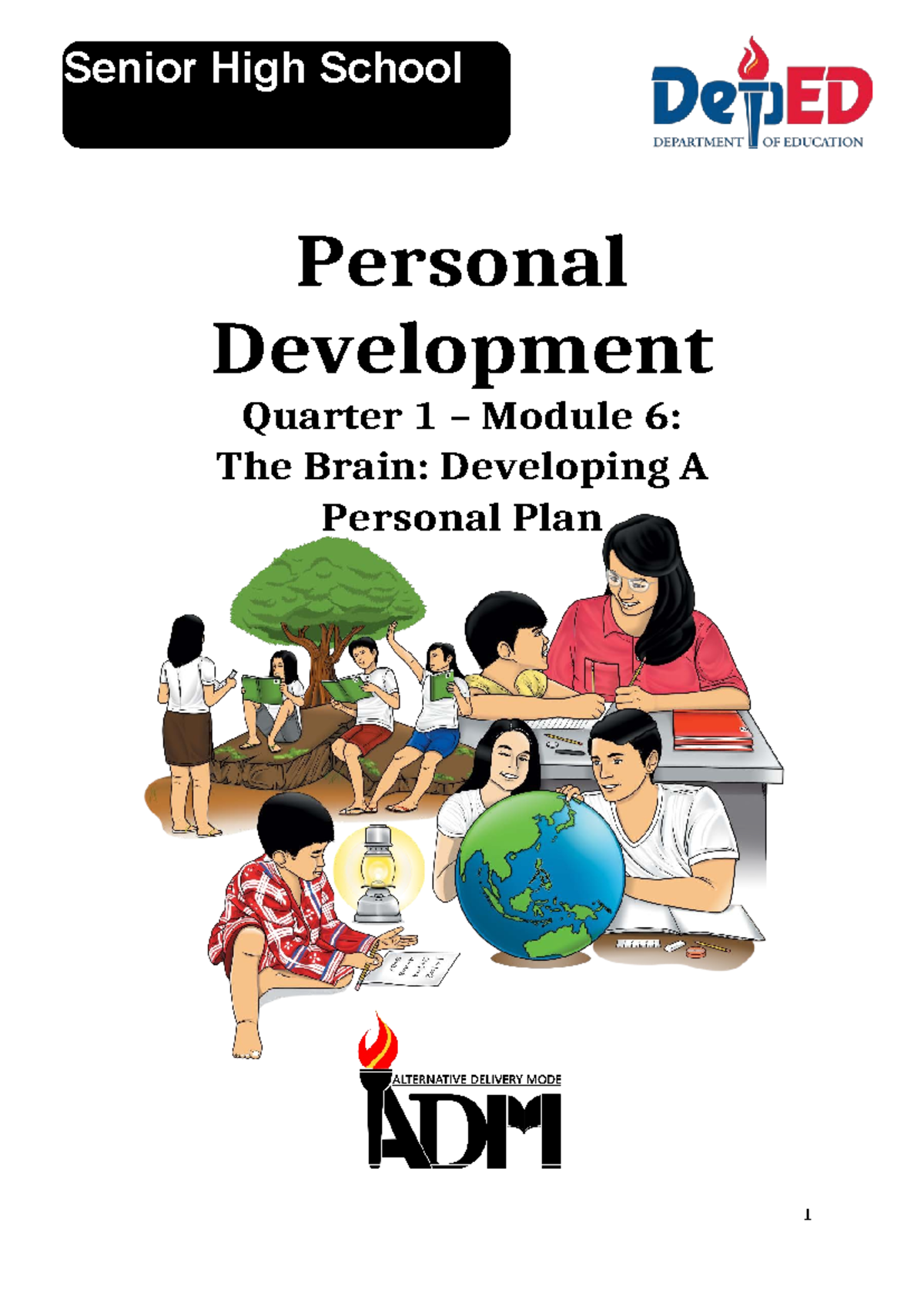Perdev-q1-mod6 - lectures - Senior High School Personal Development Quarter 1 – Module 6: The ...