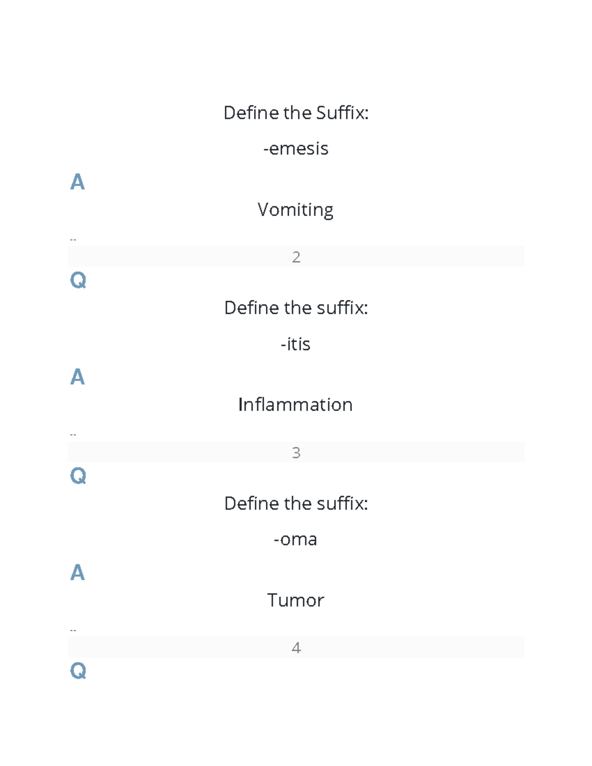 Define the Suffix - Define the Suffix: -emesis A Vomiting - 2 Q Define ...
