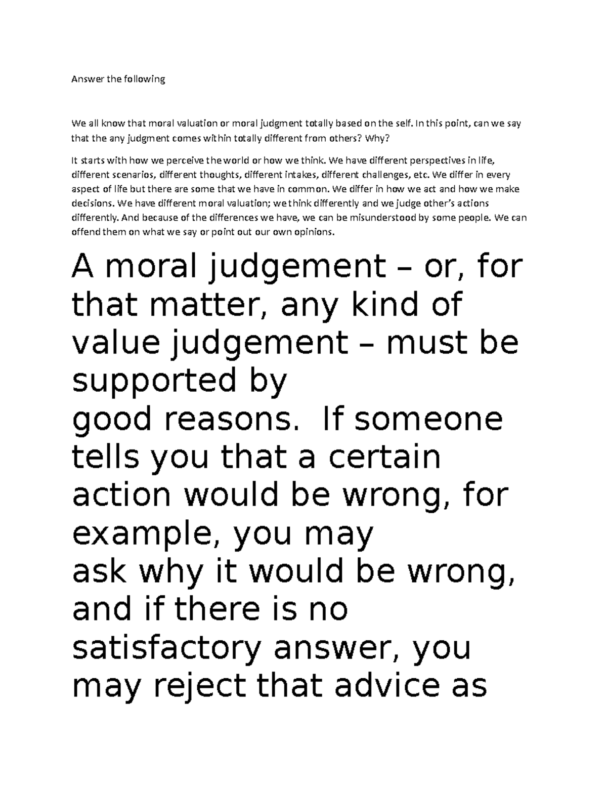 Activity-V - economics - Answer the following We all know that moral ...