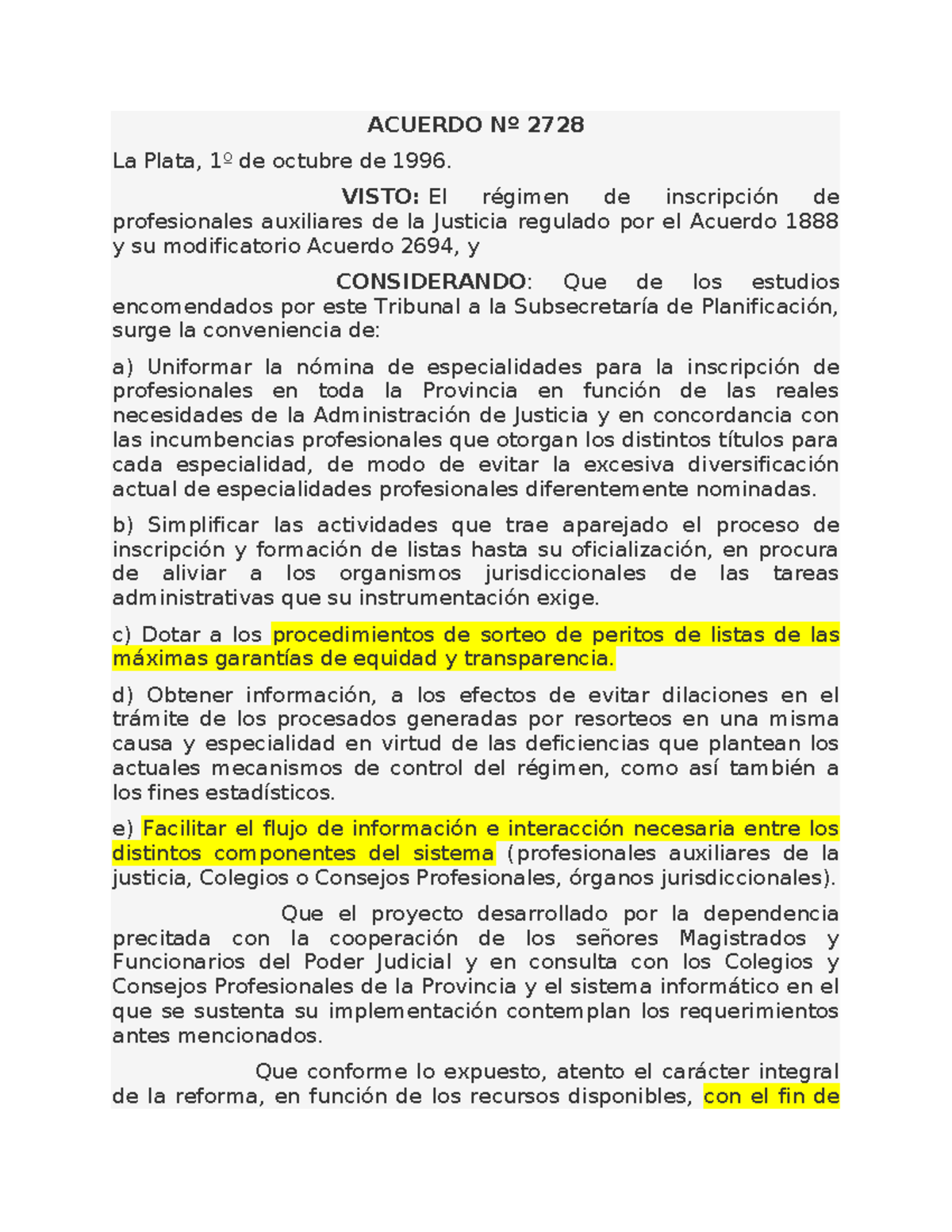 Acuerdo 2728 - ACUERDO Nº 2728 La Plata, 1º de octubre de 1996. VISTO ...