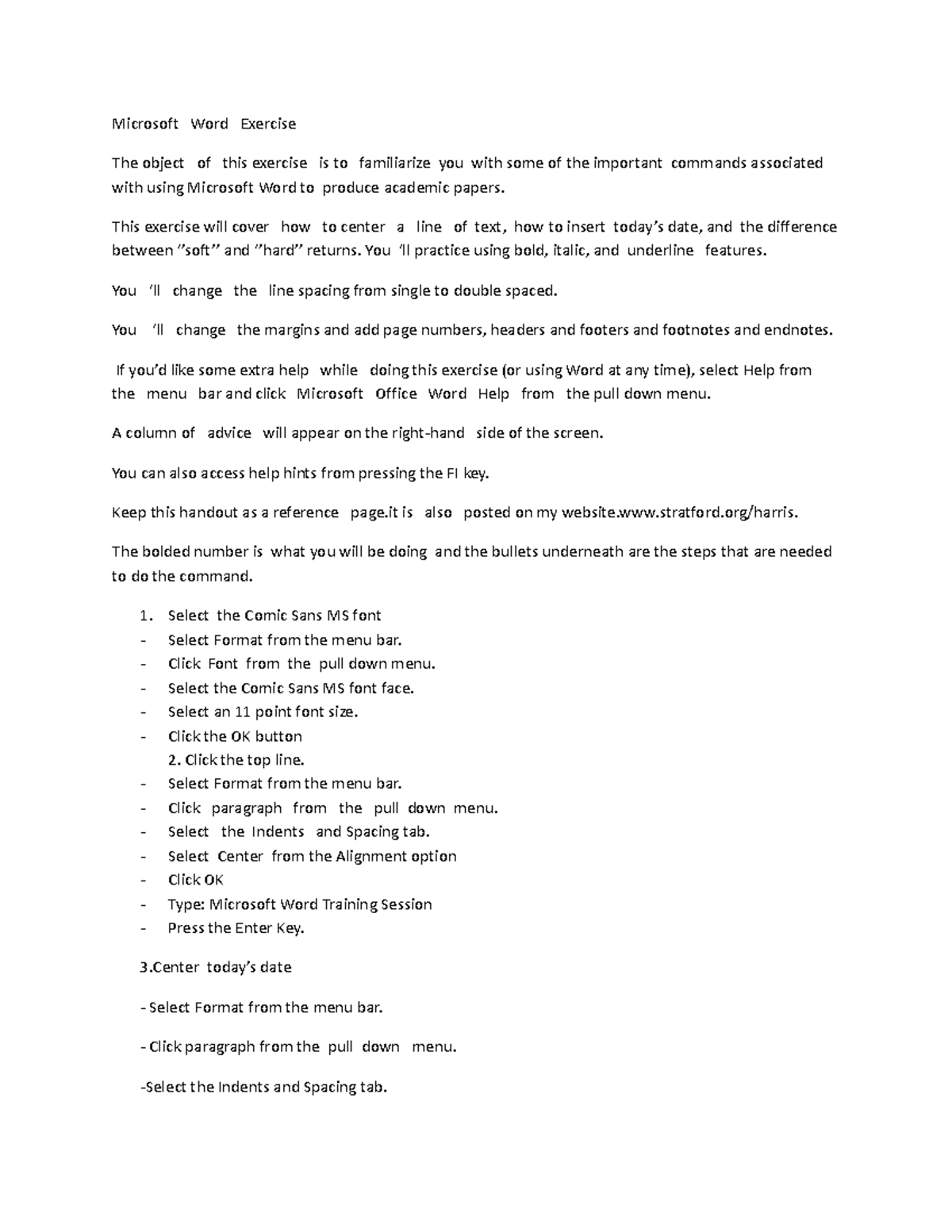 Microsoft Word Exercise This Exercise Will Cover How To Center A Line Of Text How To Insert
