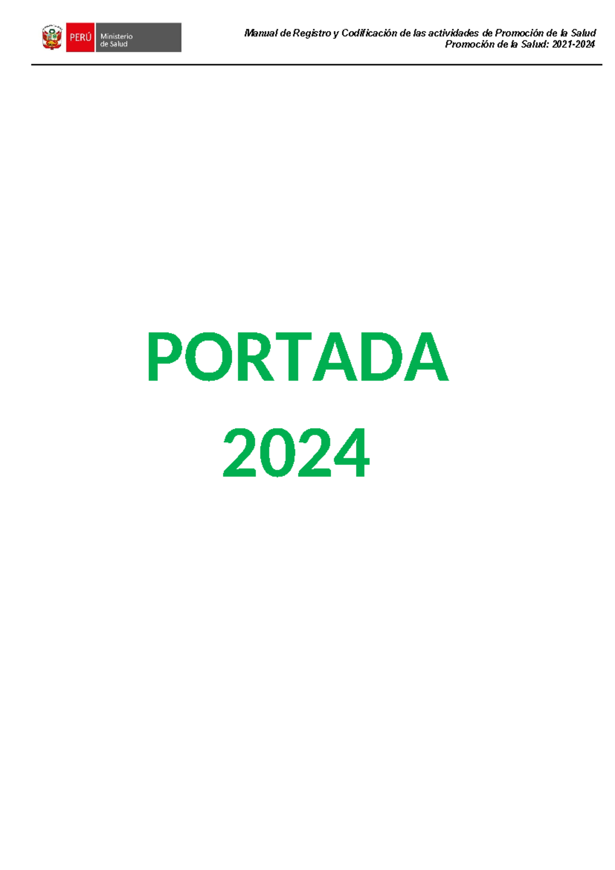 Manual HIS Promsa 2024 - ####### Promoción de la Salud: 2021- 2024 ...