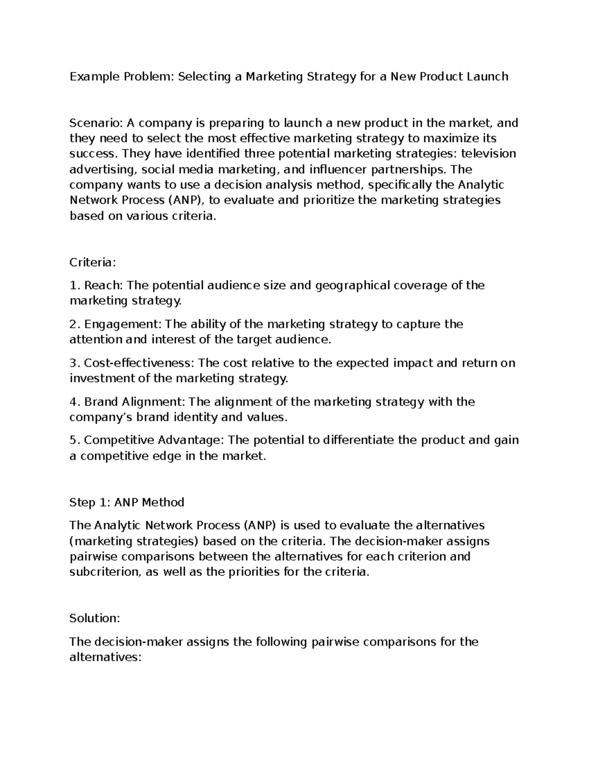 ANP Ex - Example Problem: Selecting a Marketing Strategy for a New ...