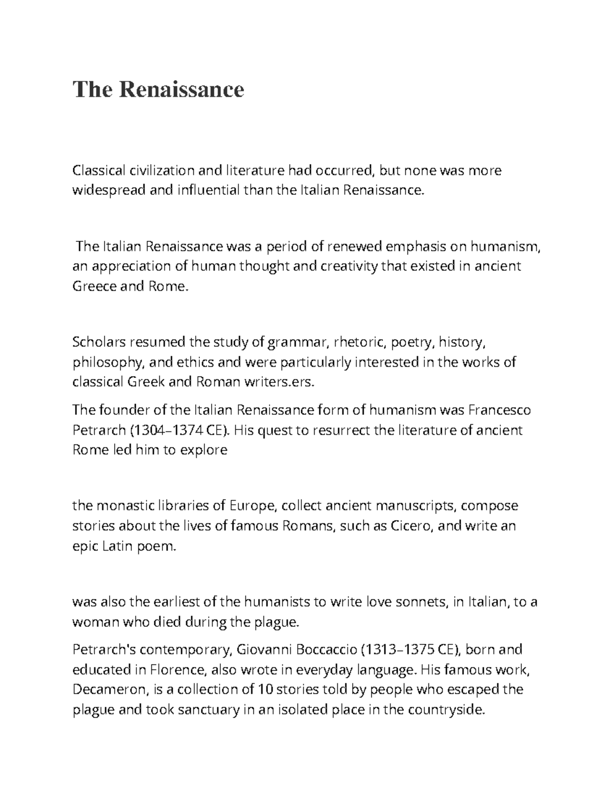 The Renaissance - Scholars resumed the study of grammar, rhetoric ...