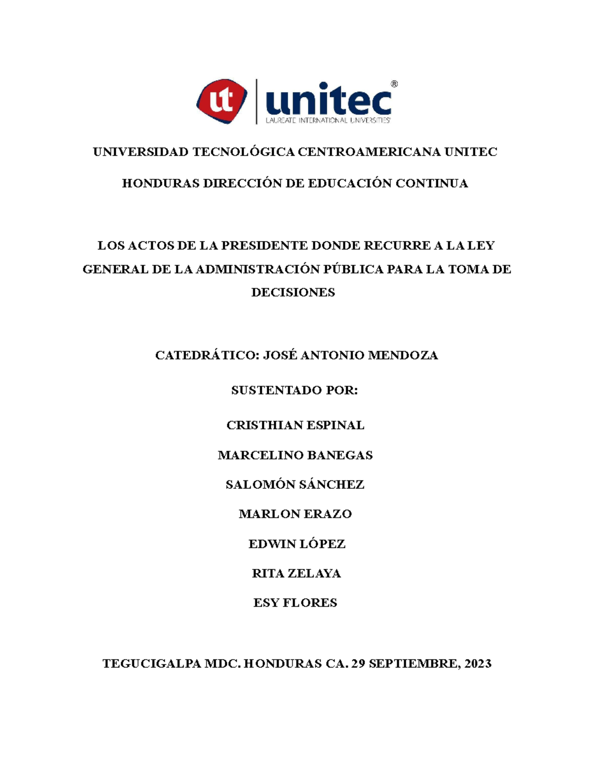 Grupo 1, tarea - UNIVERSIDAD TECNOLÓGICA CENTROAMERICANA UNITEC ...
