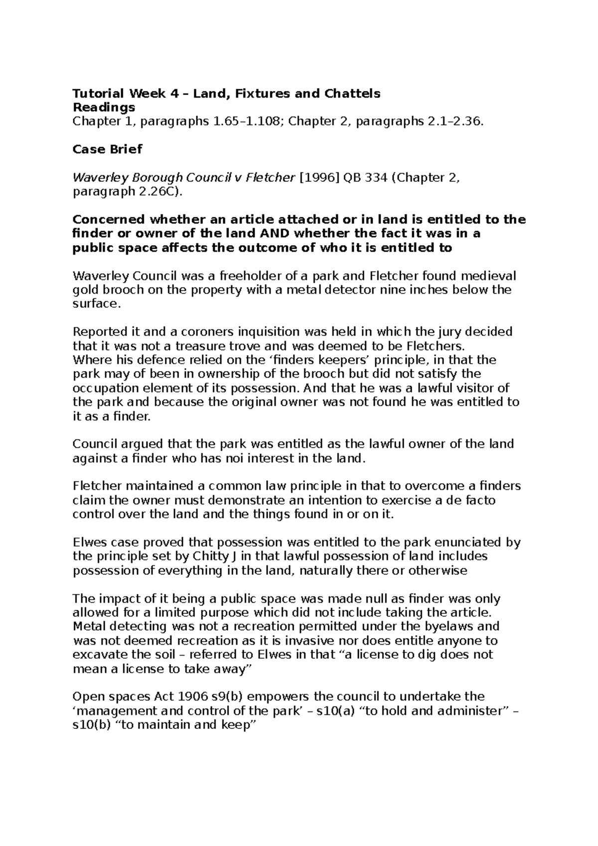 Tutorial Week 4 - Case Brief Waverley Borough Council v Fletcher [1996] QB 334 (Chapter 2 ...