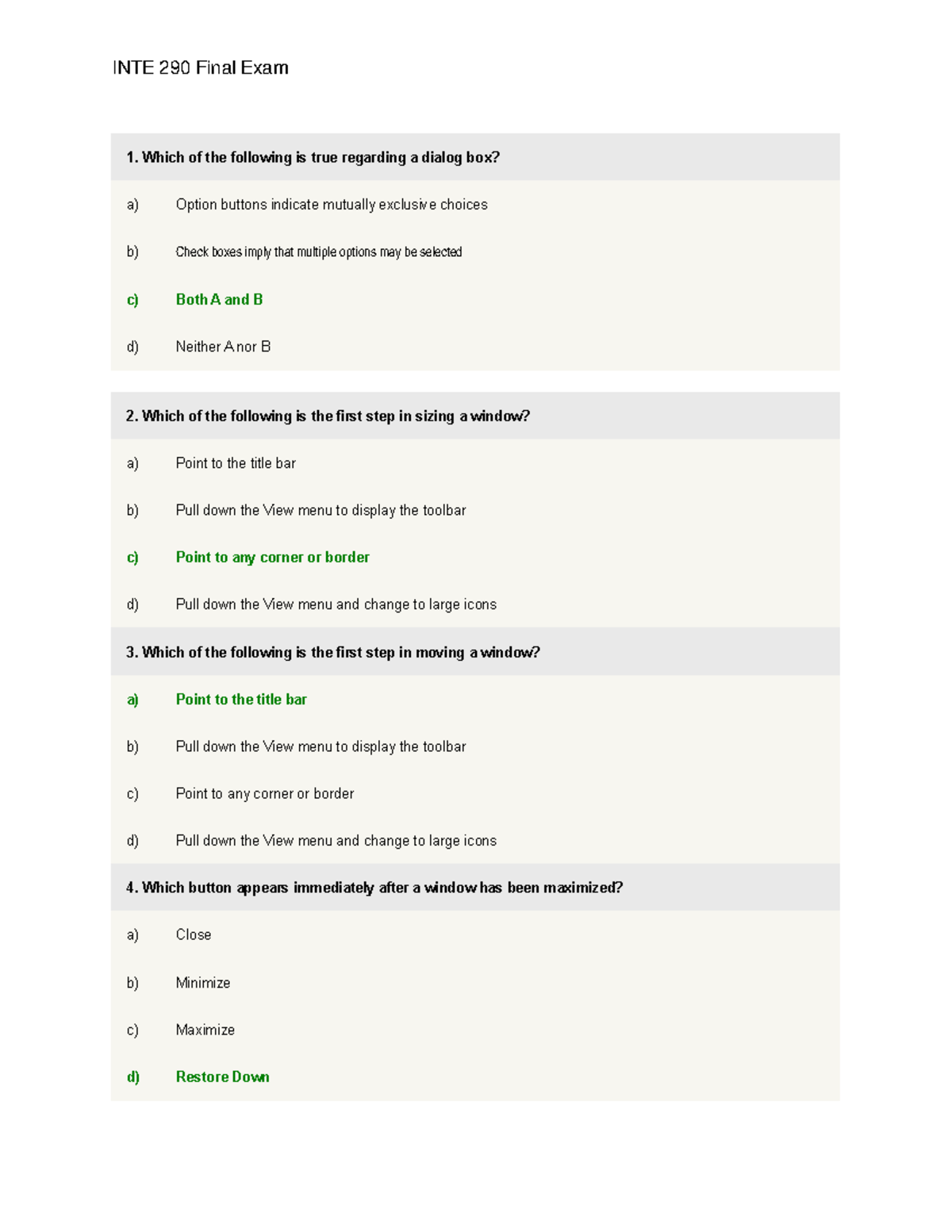 Online Exam 2016, questions and answers - INTE 290 Final Exam 1. Which ...