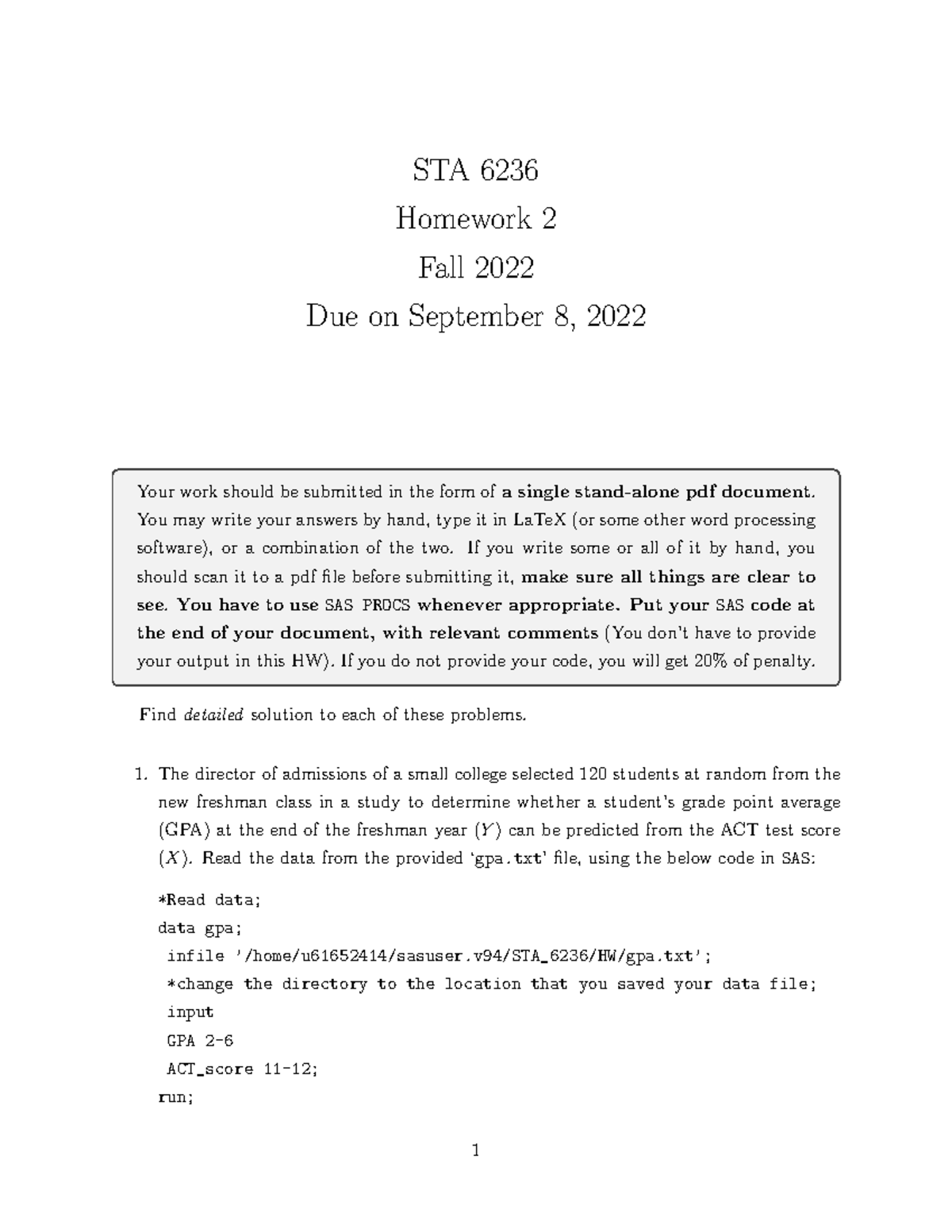HW2 Fall2022 - Helpful practice assignment - STA 6236 Homework 2 Fall ...